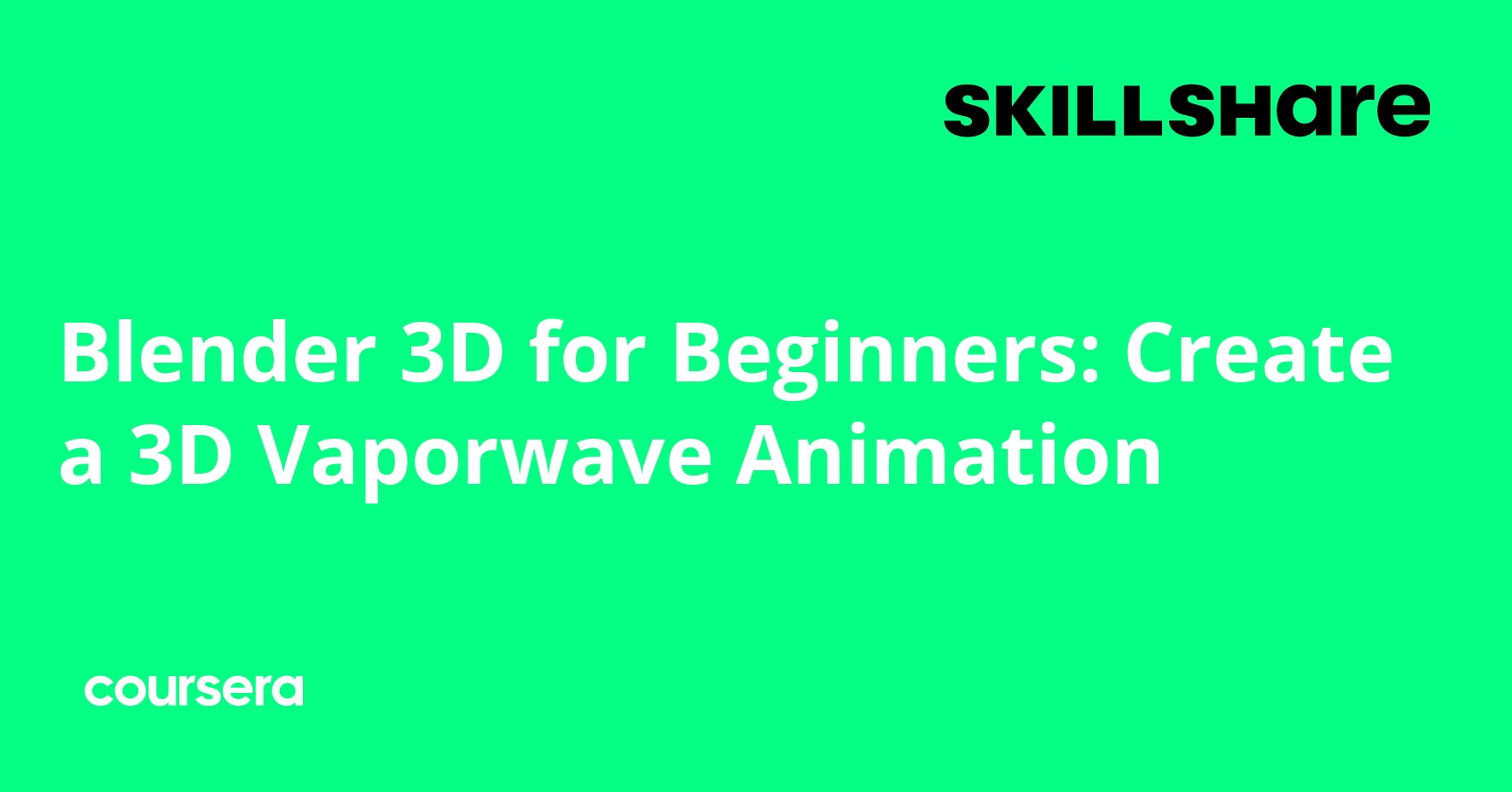 Blender 3D for Beginners: Create a 3D Vaporwave Animation | Coursera