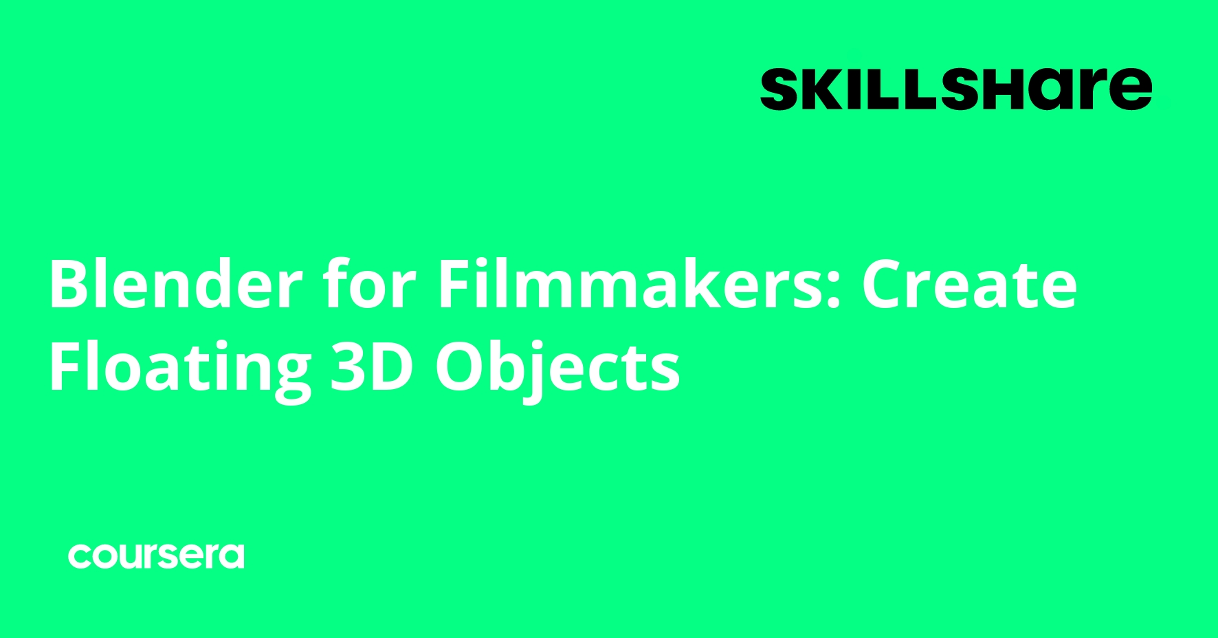 Blender for Filmmakers: Create Floating 3D Objects | Coursera