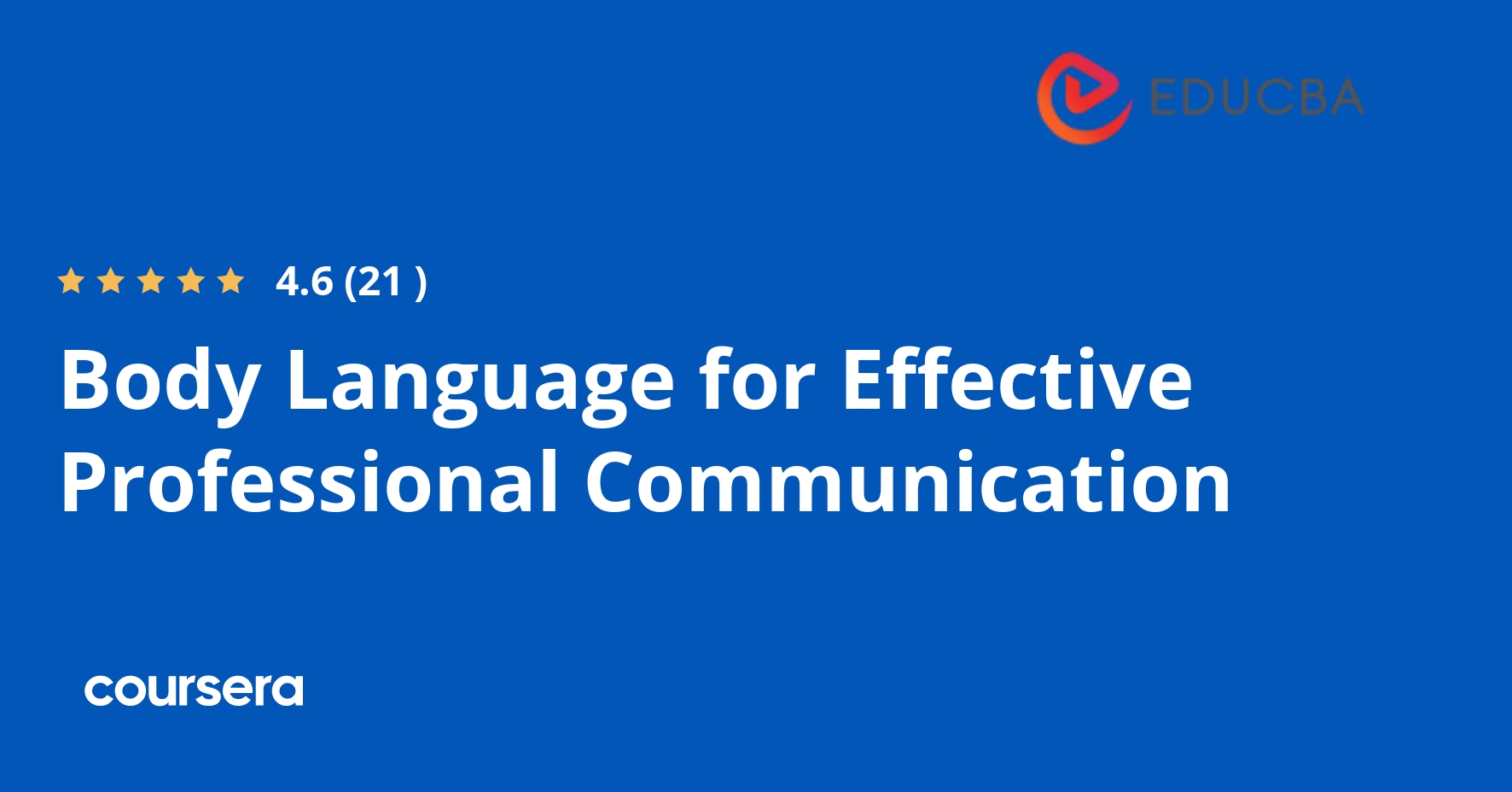 Body Language for Effective Professional Communication | Coursera