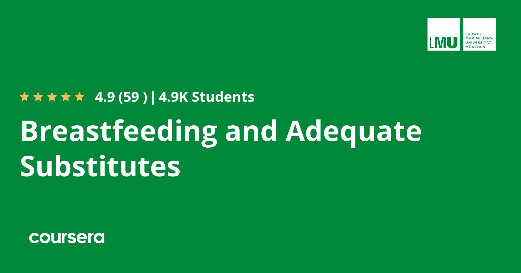 Breastfeeding and Adequate Substitutes | Coursera