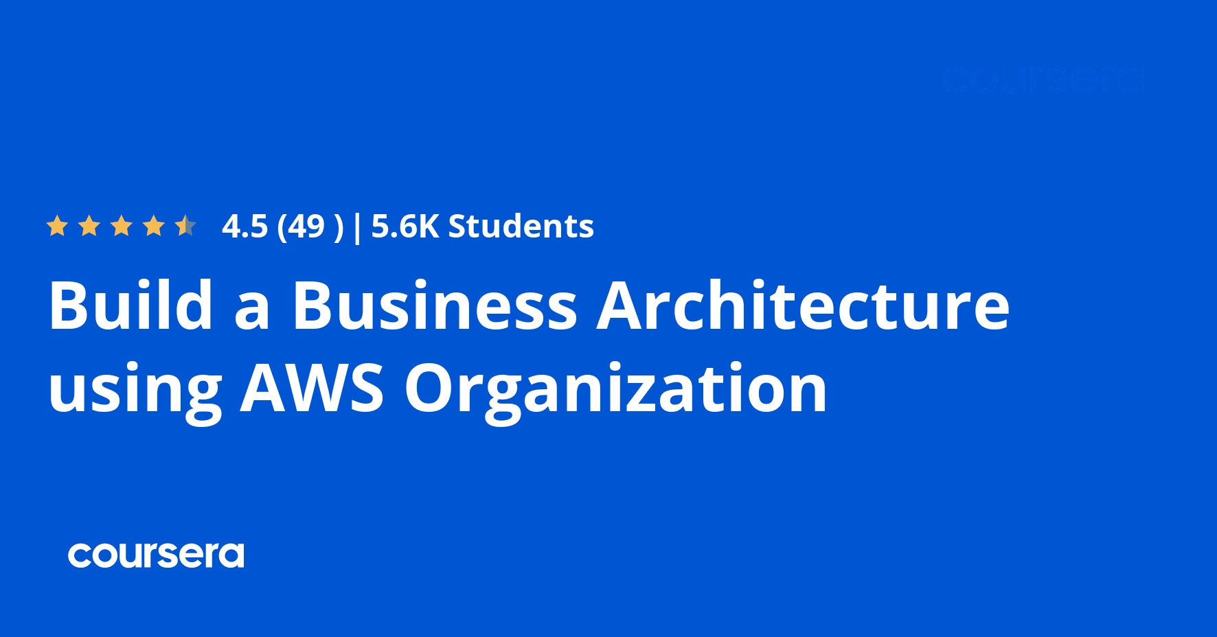 Build a Business Architecture using AWS Organization