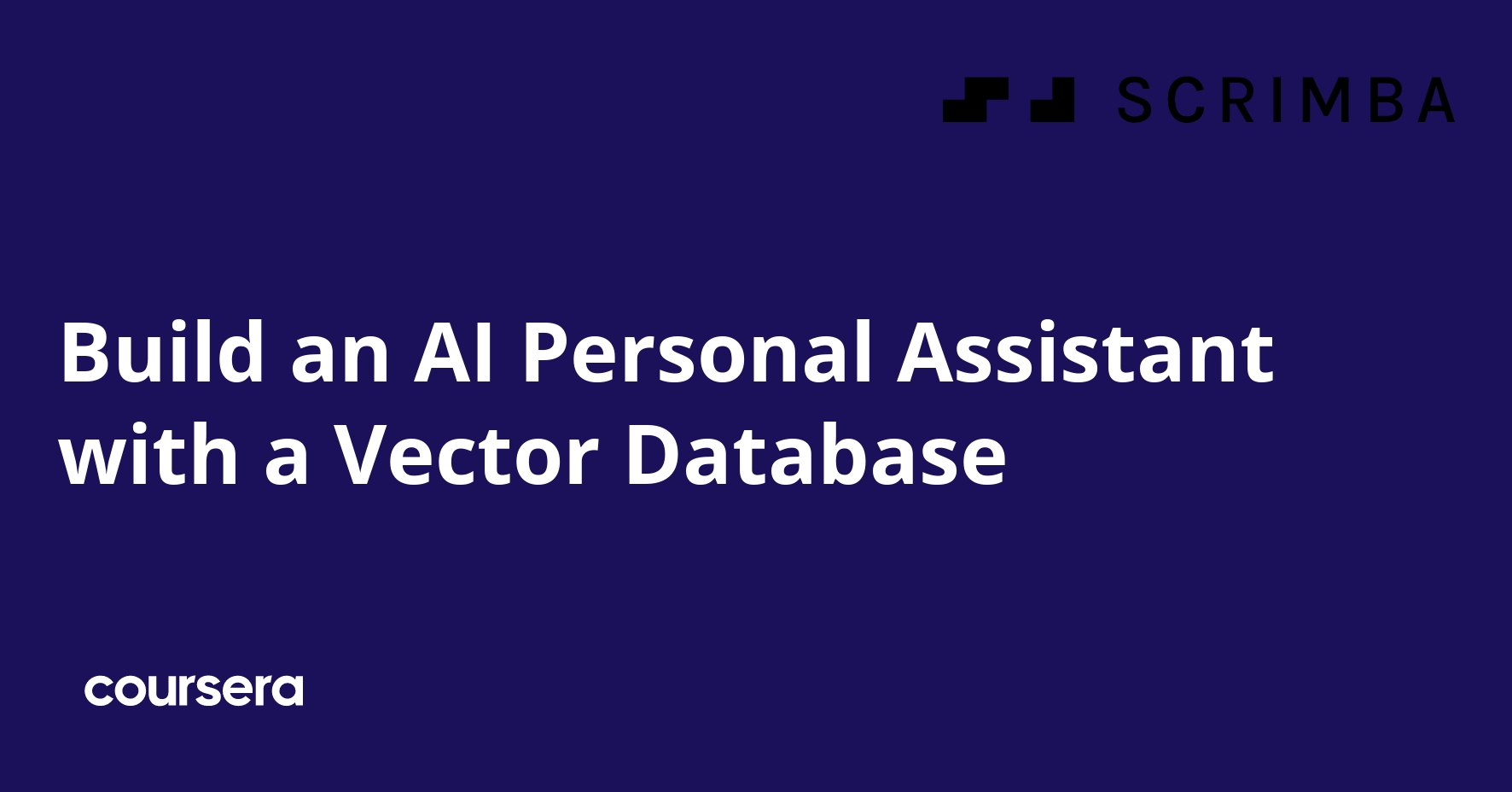 Build an AI Personal Assistant with a Vector Database