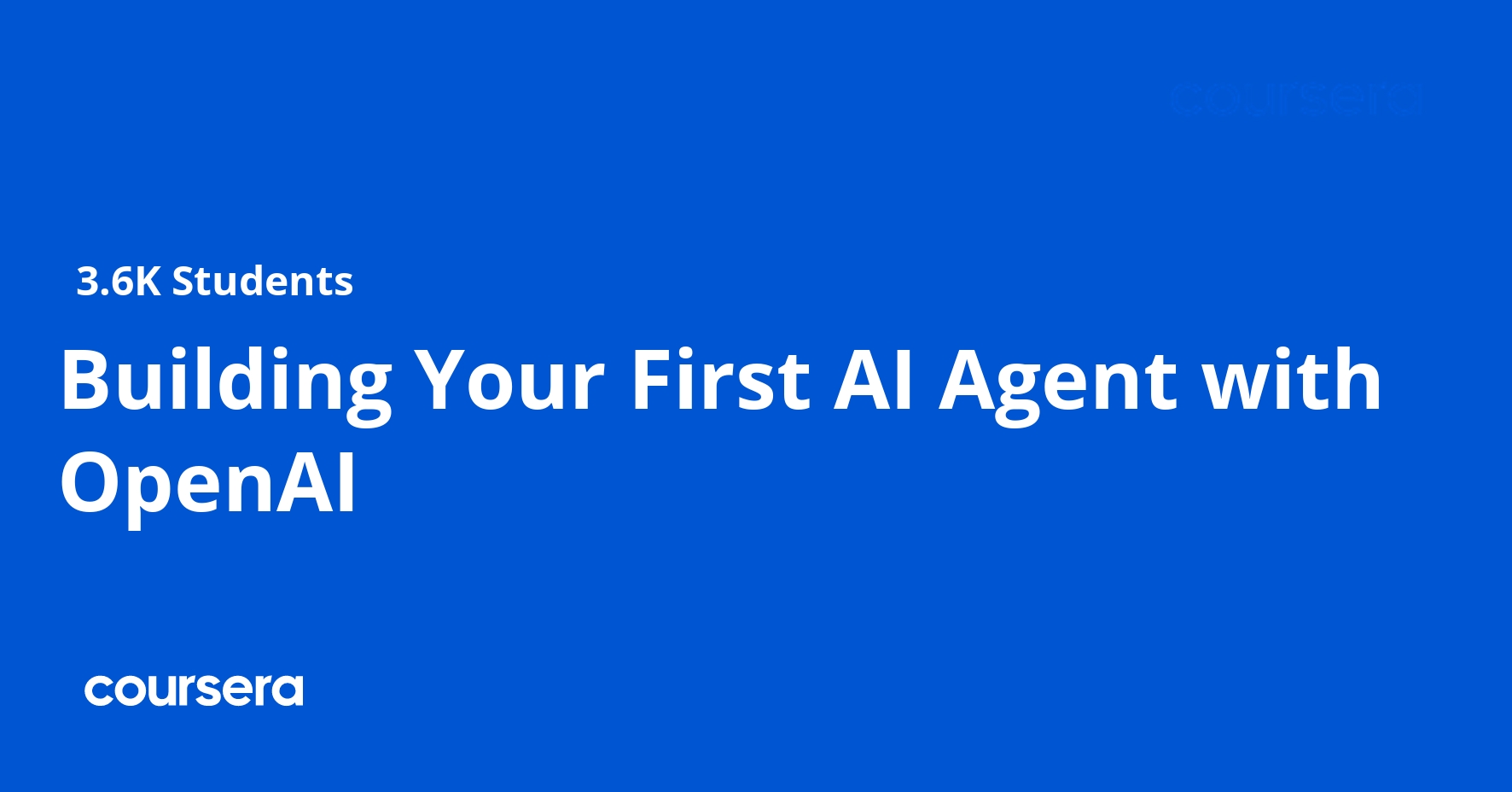 Building Your First AI Agent with OpenAI | Coursera