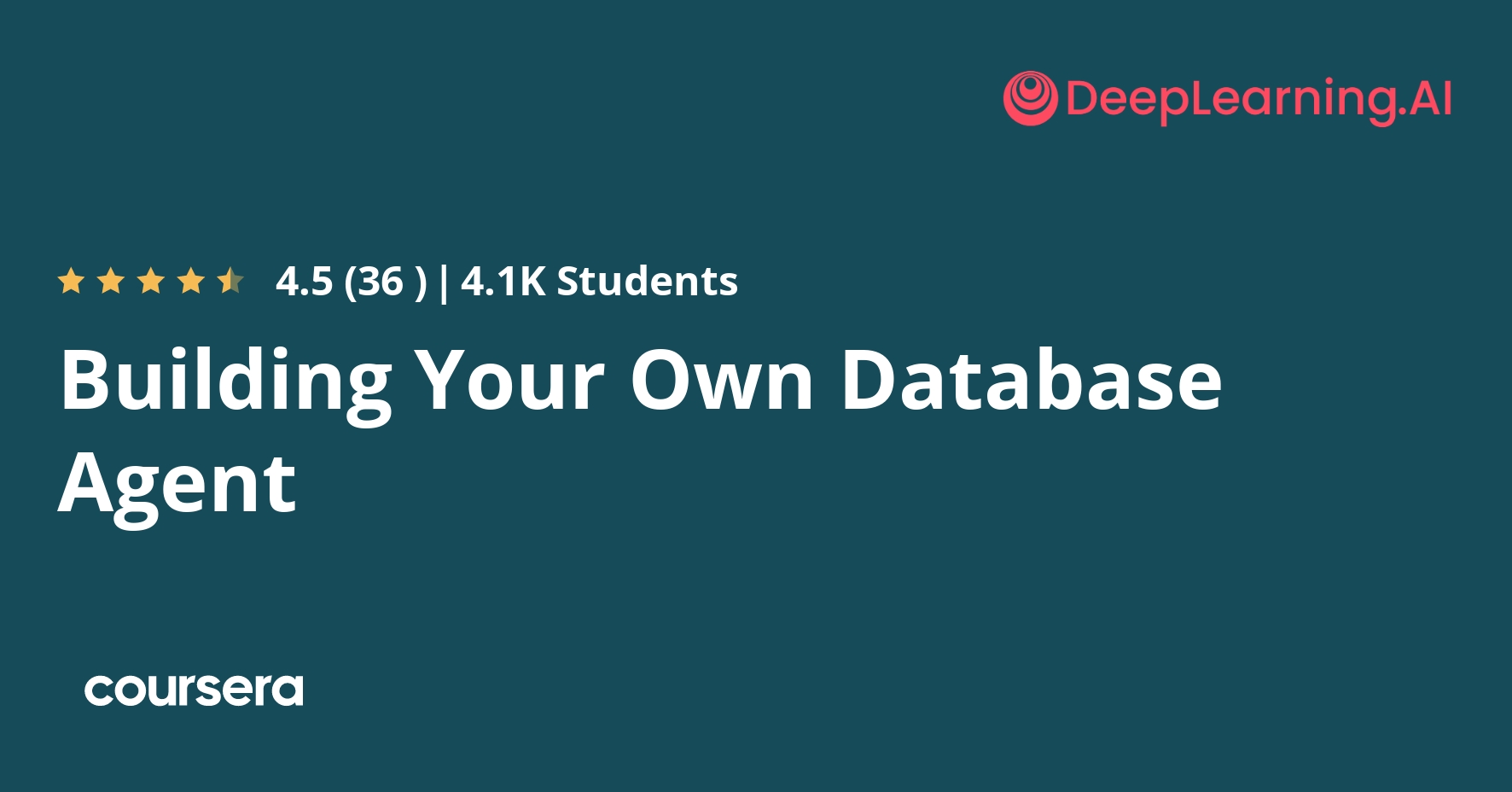 Building Your Own Database Agent Building Your Own Database Agent