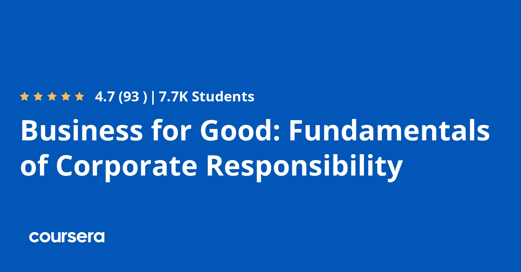Business for Good: Fundamentals of Corporate Responsibility | Coursera