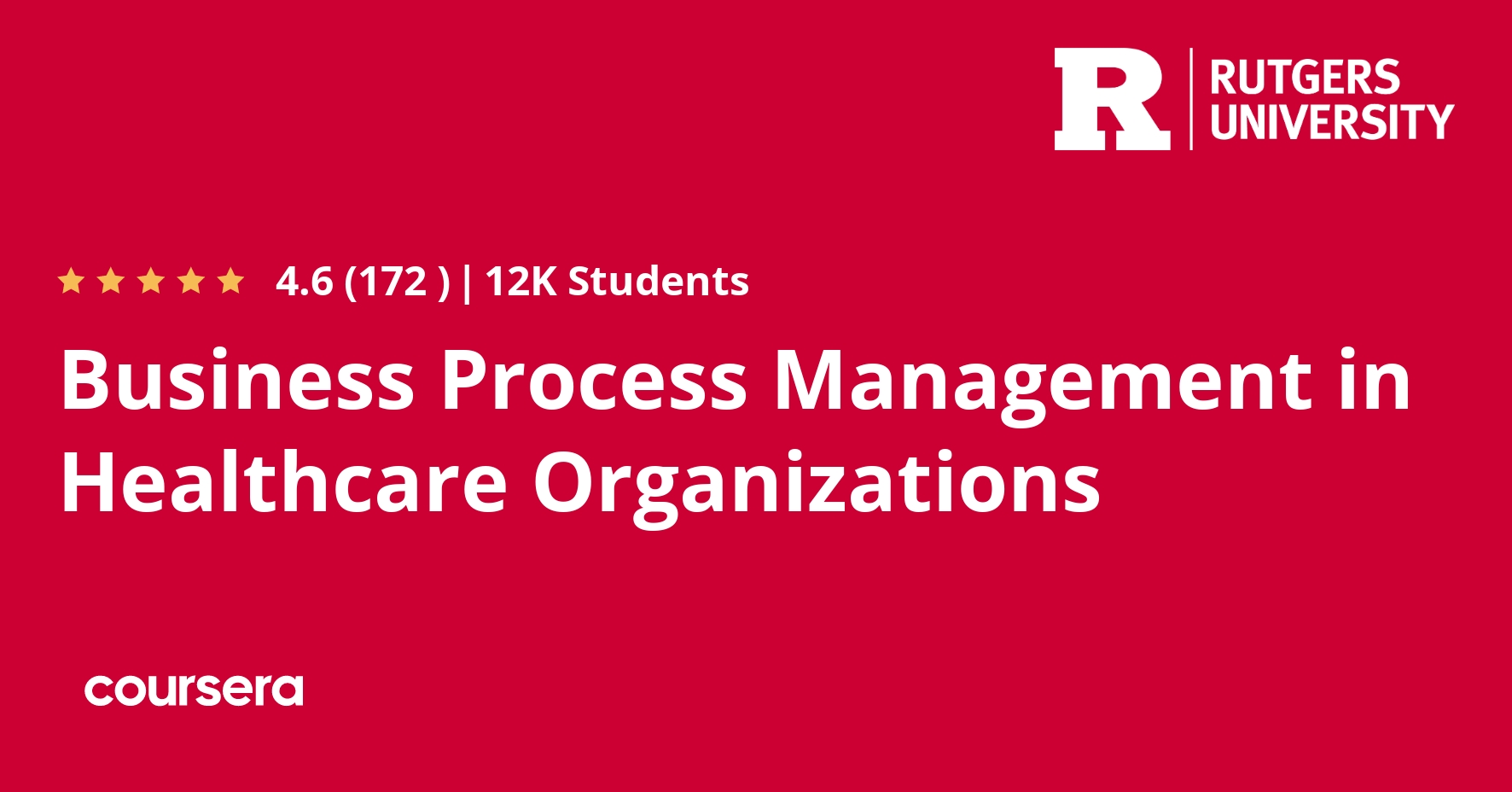 Business Process Management in Healthcare Organizations | Coursera
