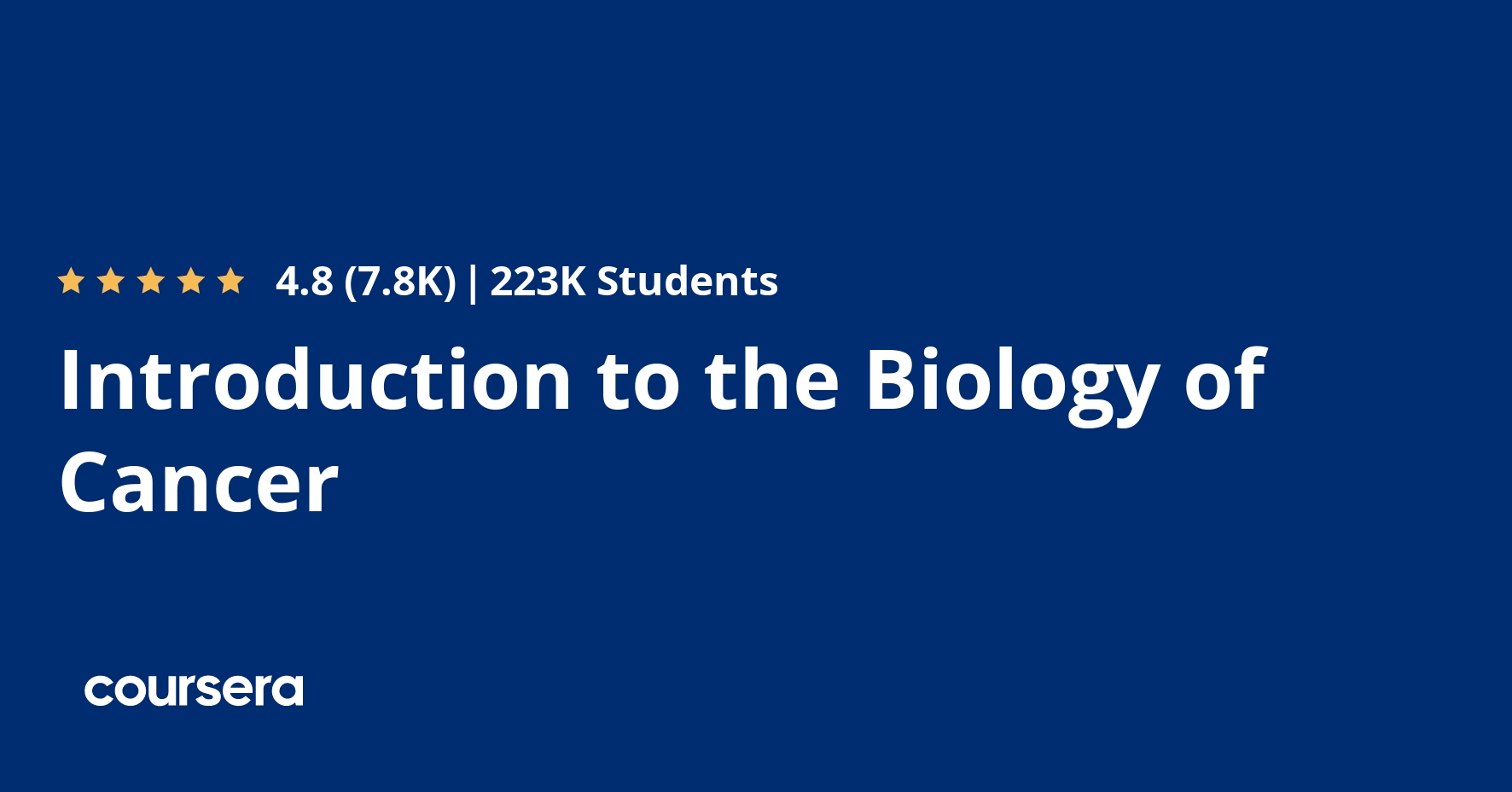Introduction to the Biology of Cancer | Coursera