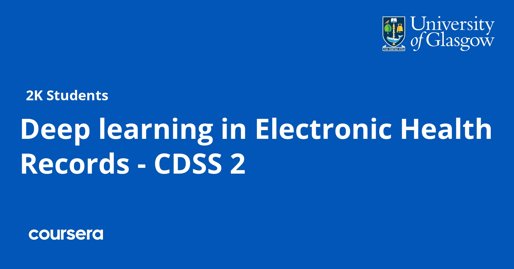 Deep learning in Electronic Health Records - CDSS 2 | Coursera