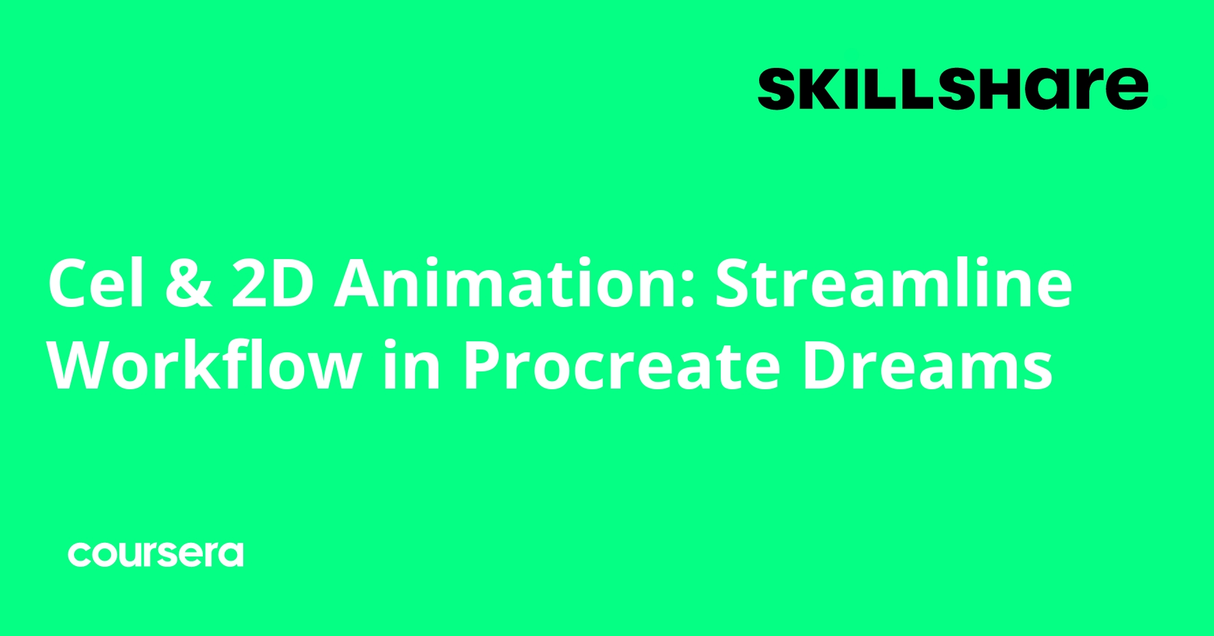 Cel & 2D Animation: Streamline Workflow in Procreate Dreams | Coursera