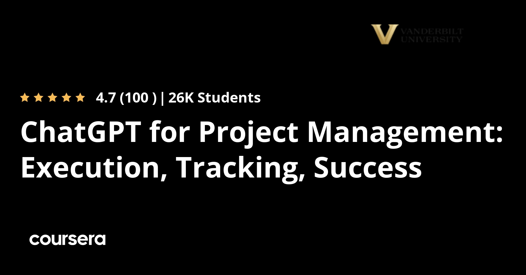 ChatGPT for Project Management: Execution, Tracking, Success | Coursera