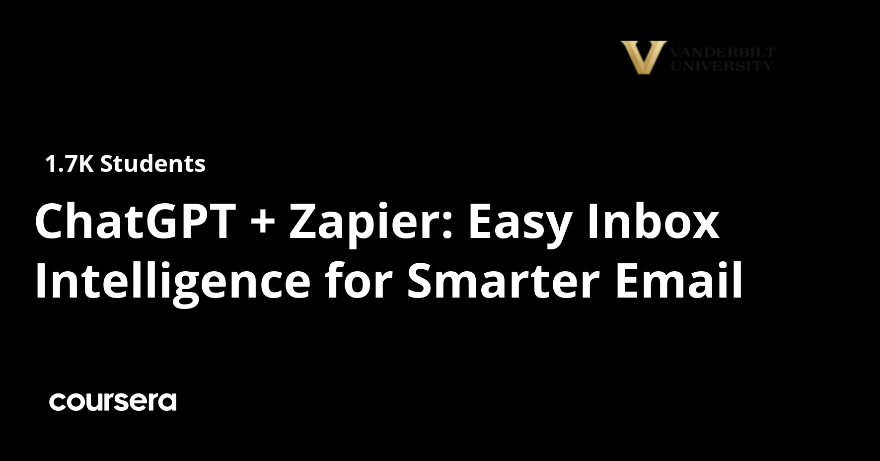 ChatGPT + Zapier: Easy Inbox Intelligence for Smarter Email | Coursera