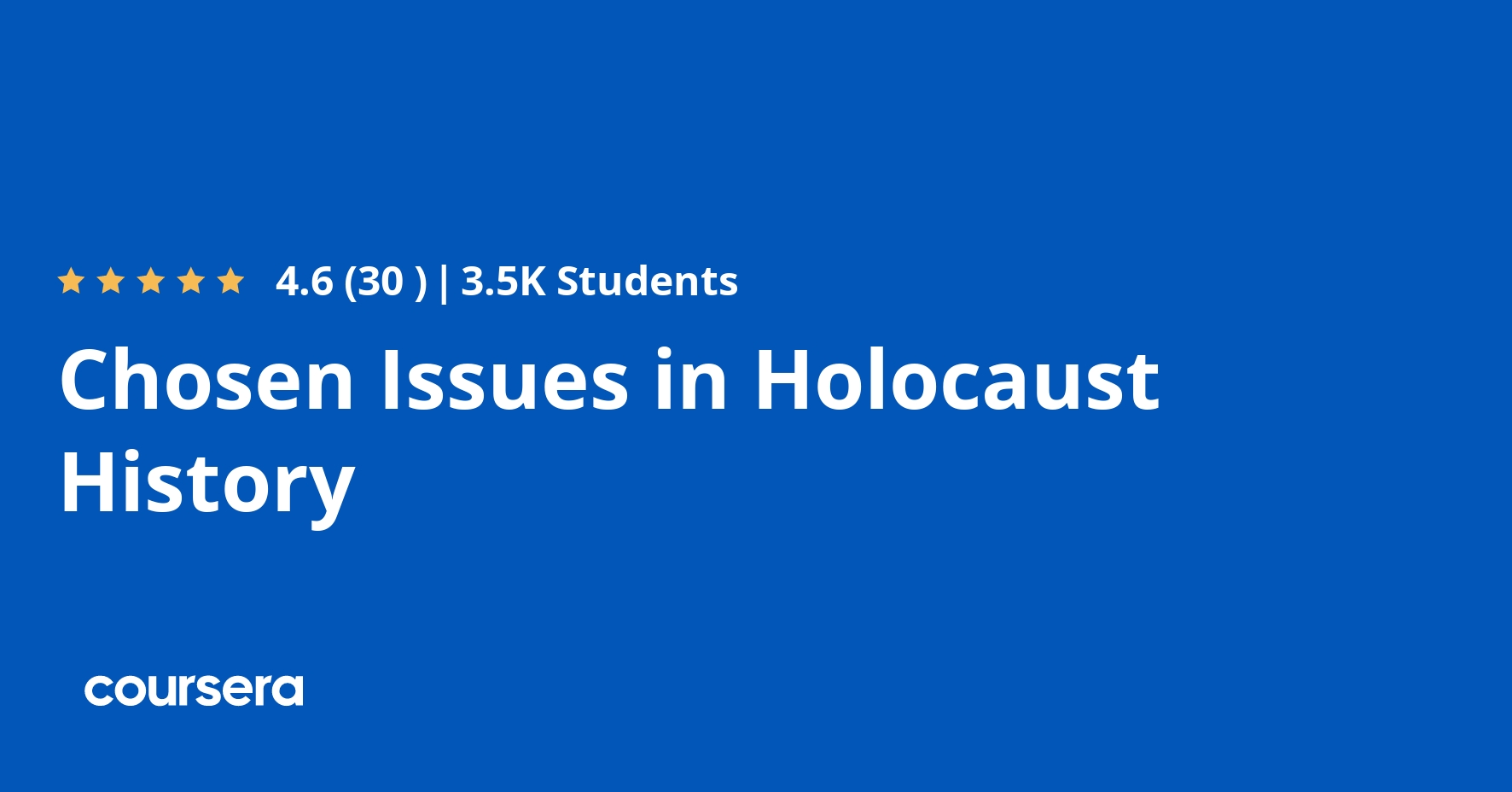 Chosen Issues in Holocaust History | Coursera