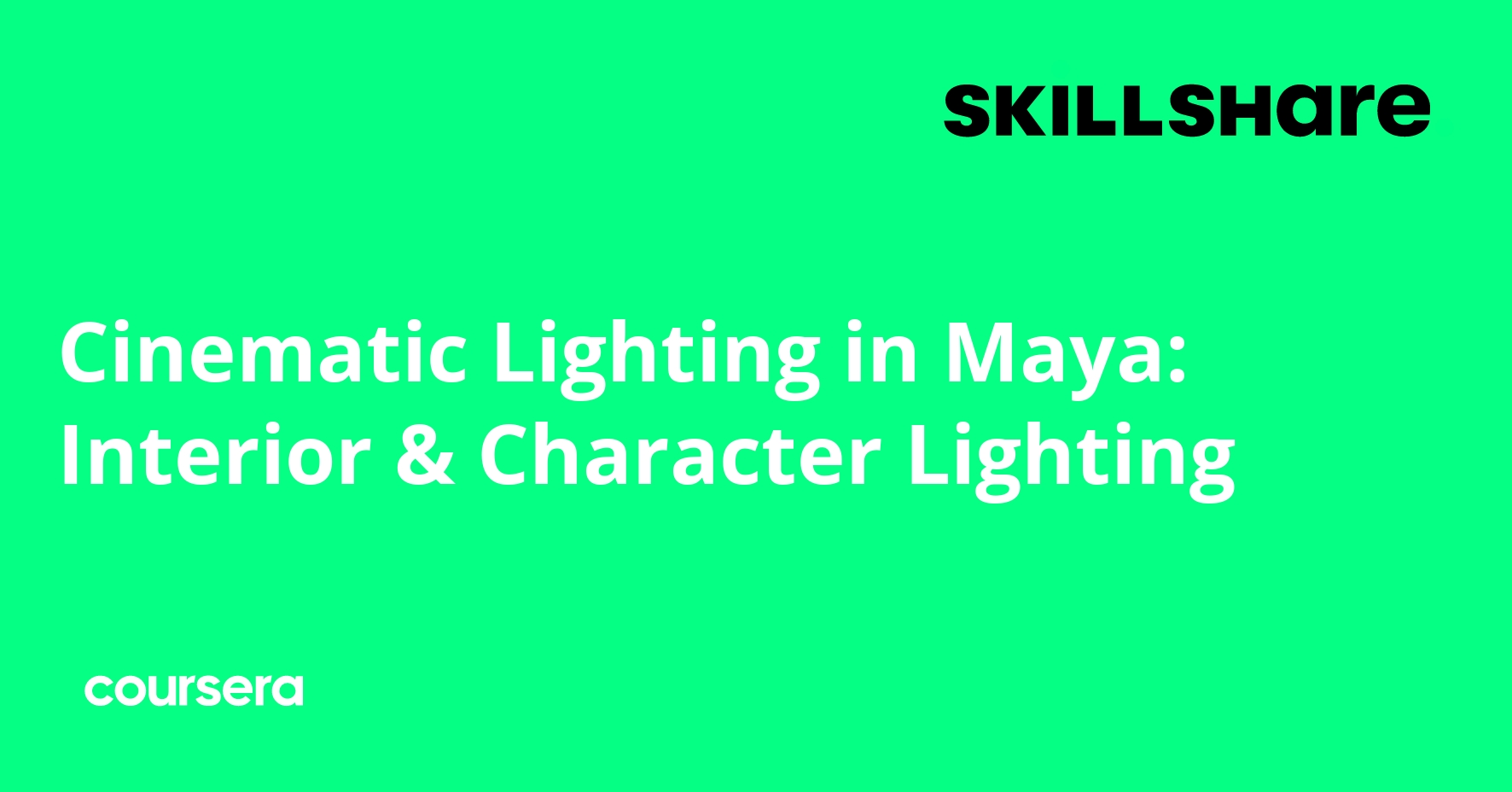 Cinematic Lighting in Maya: Interior & Character Lighting | Coursera