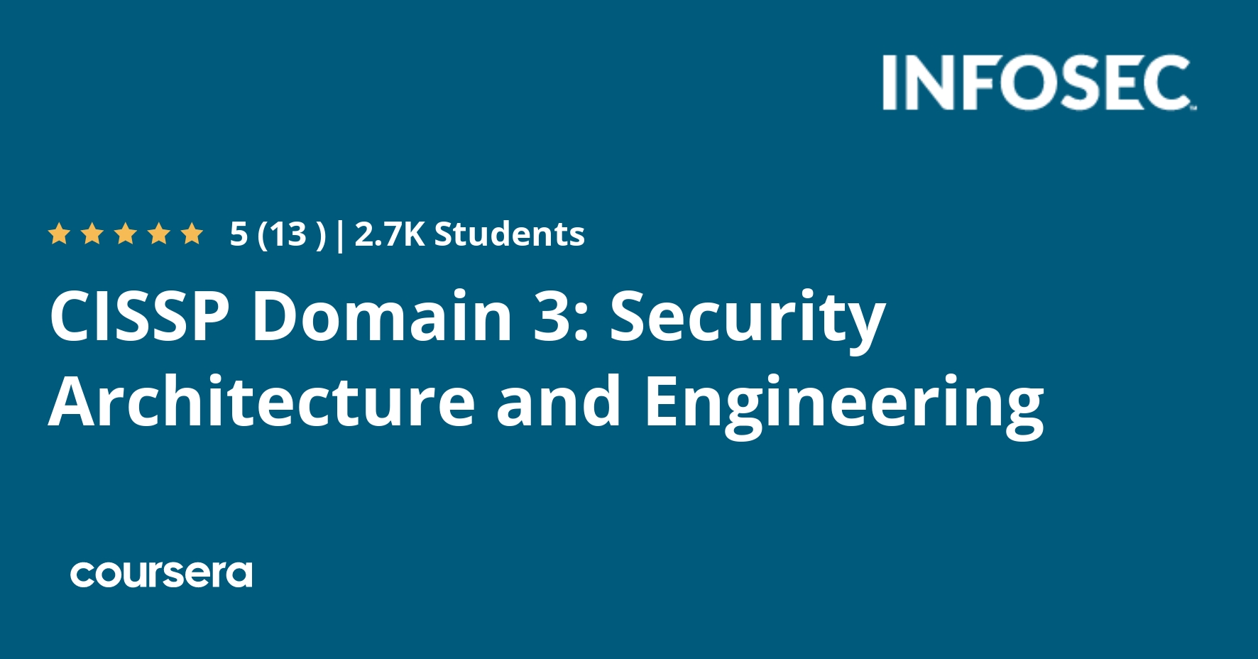 CISSP Domain 3: Security Architecture and Engineering | Coursera