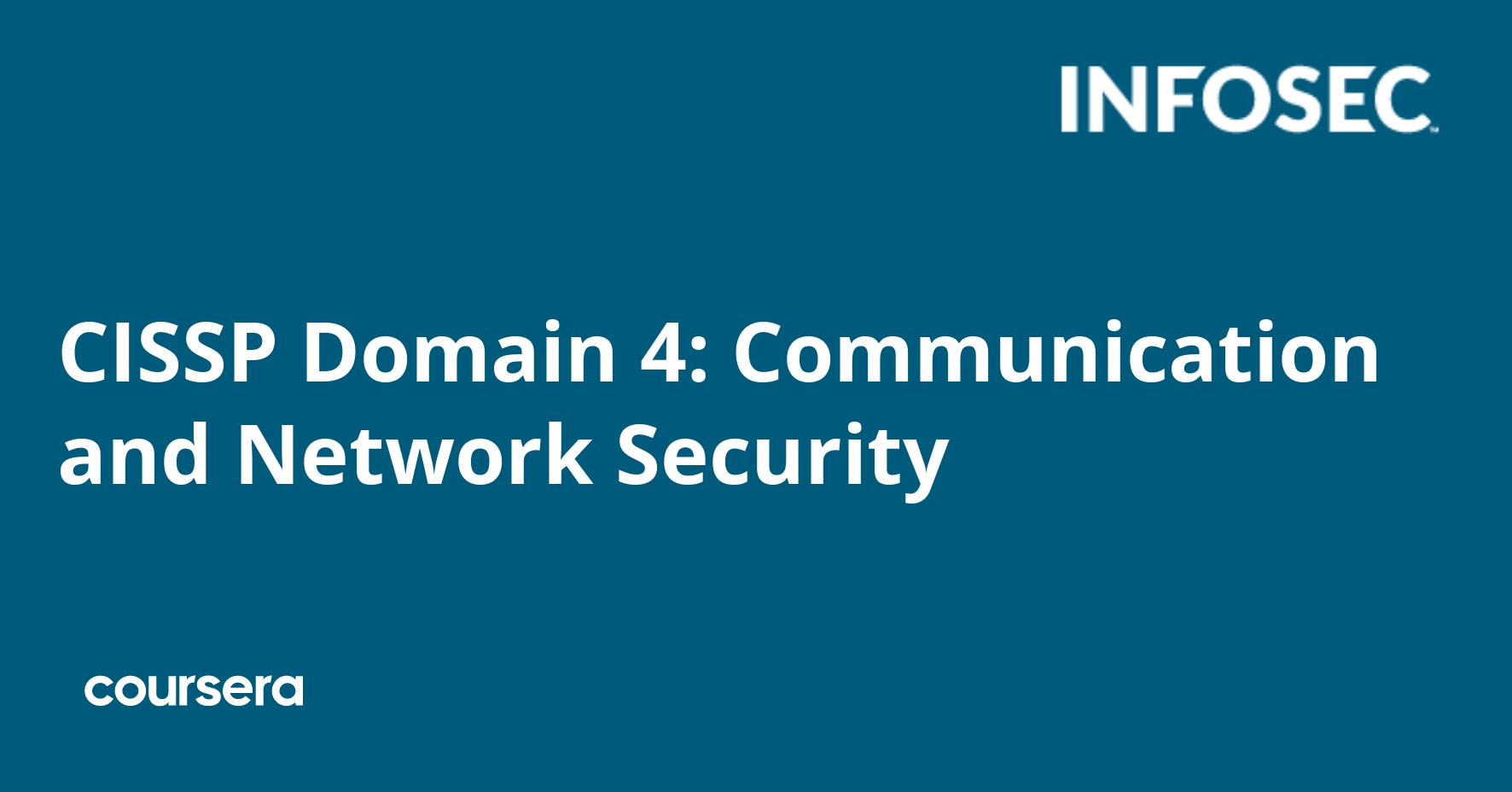 CISSP Domain 4: Communication and Network Security | Coursera