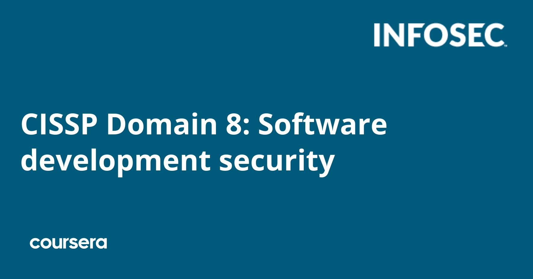 CISSP Domain 8: Software development security | Coursera