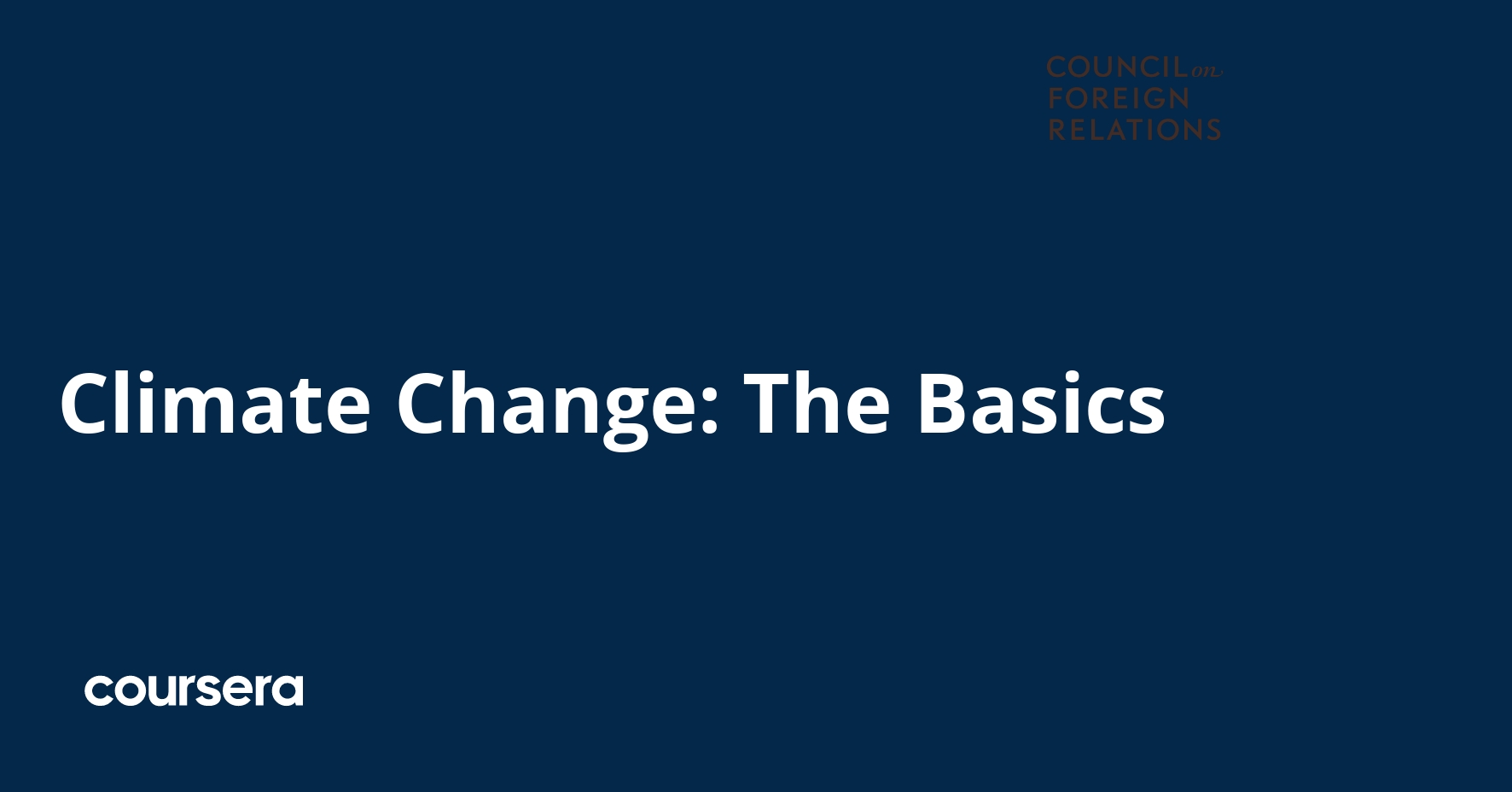 Climate Change: The Basics | Coursera