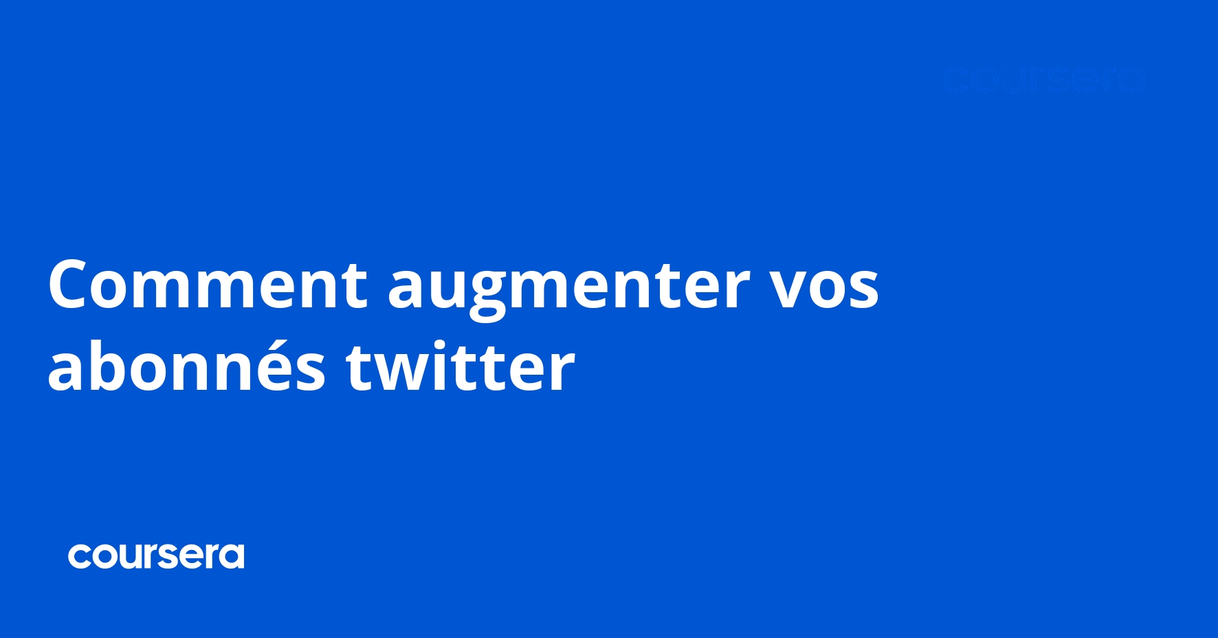 Comment augmenter vos abonnés twitter