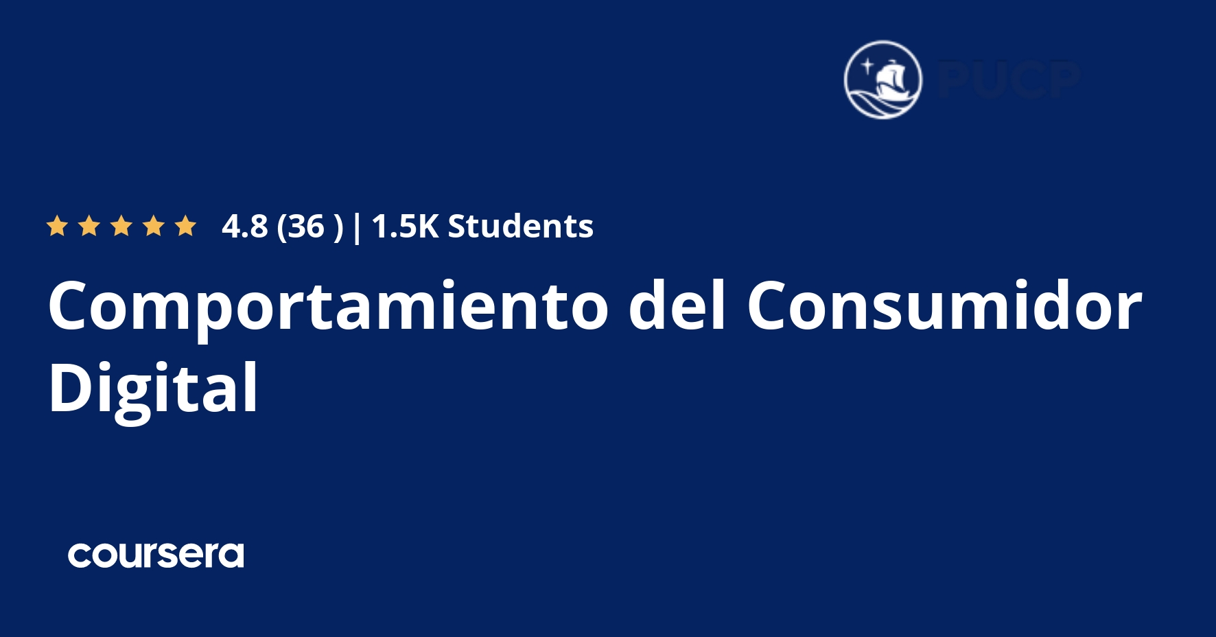 Comportamiento del Consumidor Digital | Coursera