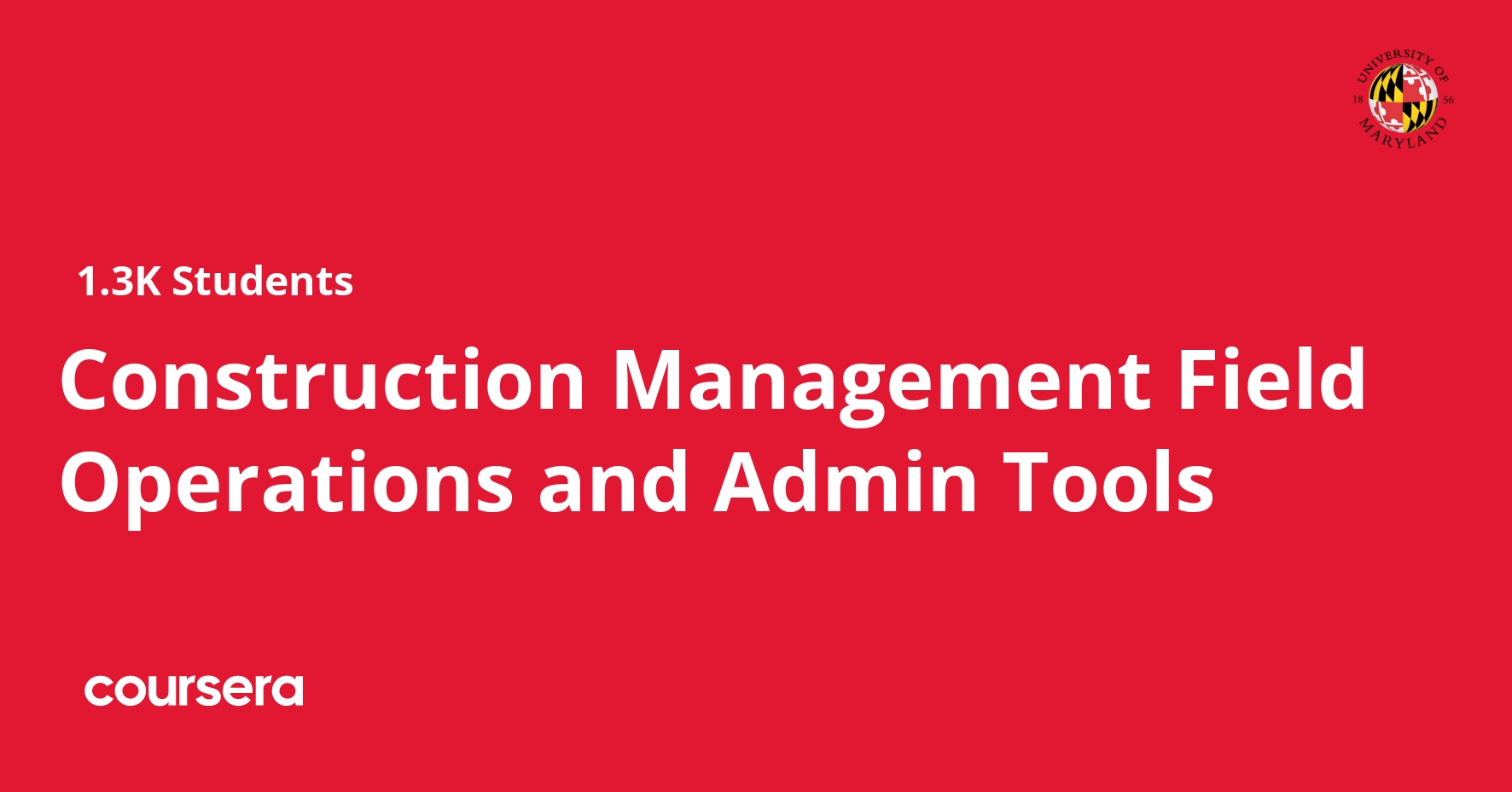 Construction Management Field Operations and Admin Tools | Coursera