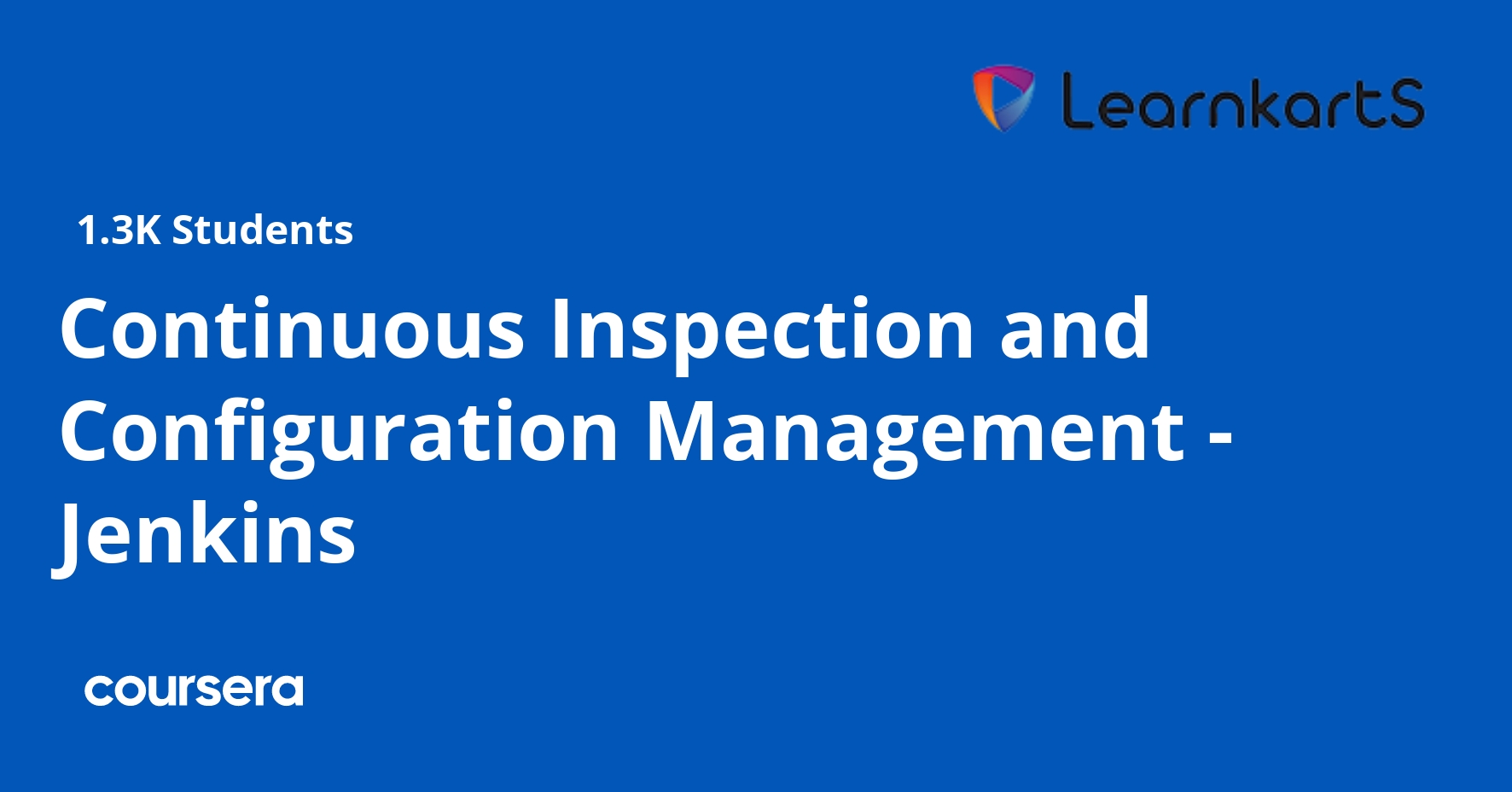 Continuous Inspection and Configuration Management - Jenkins | Coursera