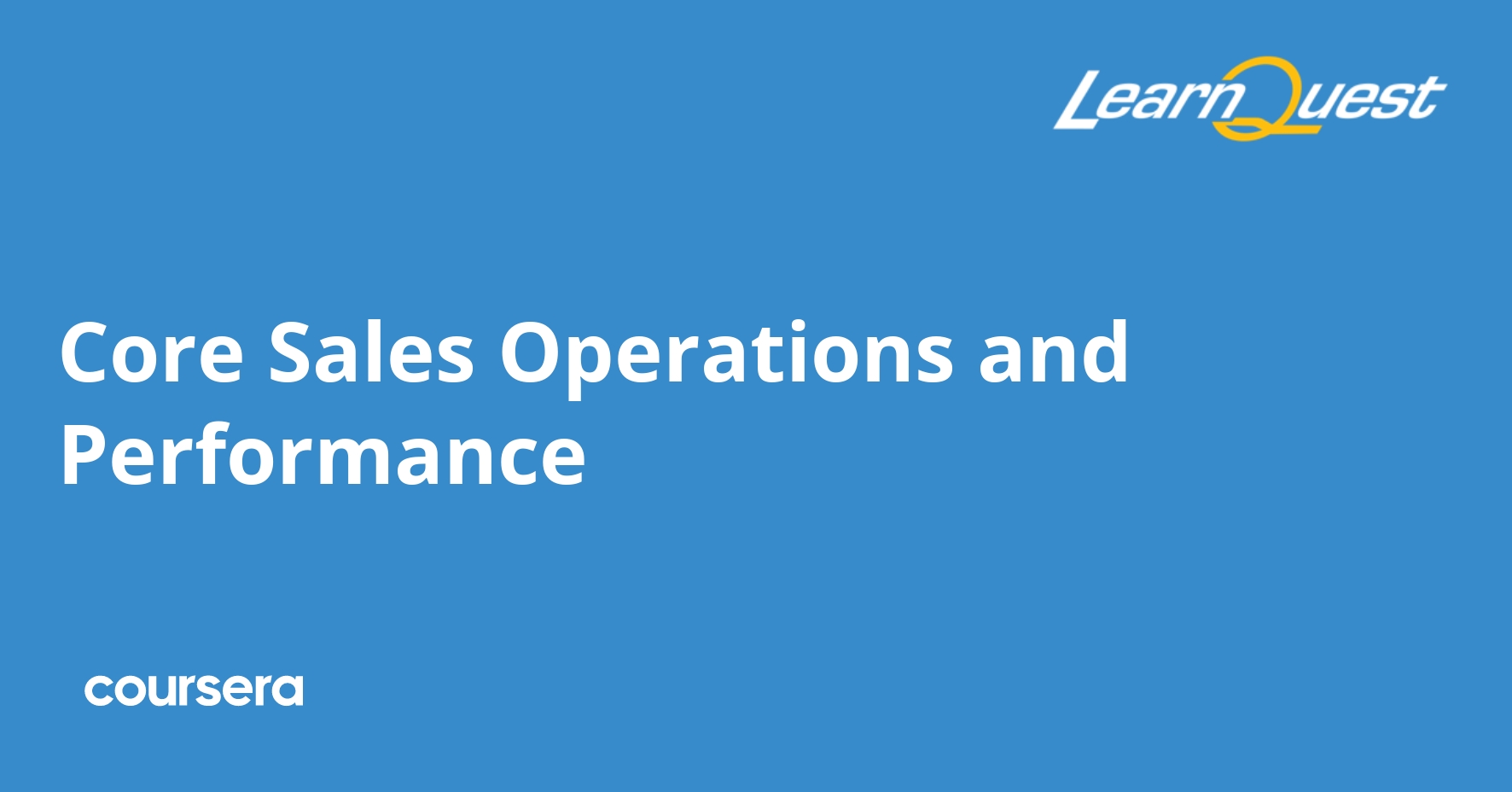 Core Sales Operations and Performance | Coursera