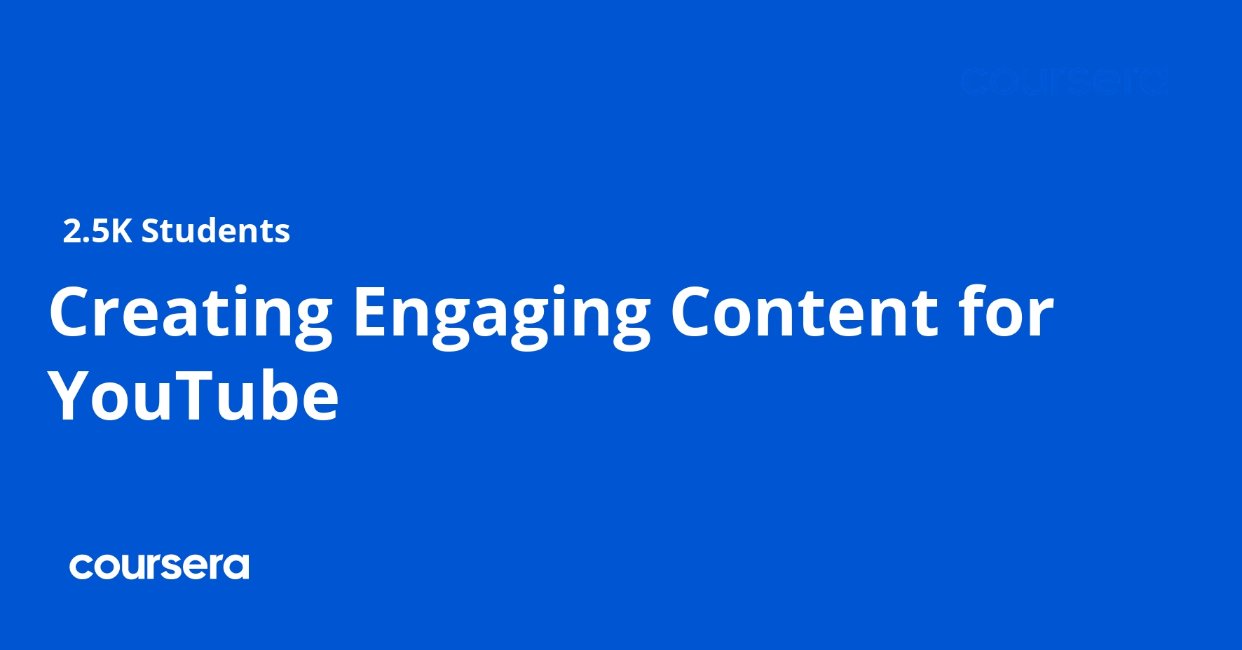 Creating Engaging Content for YouTube | Coursera