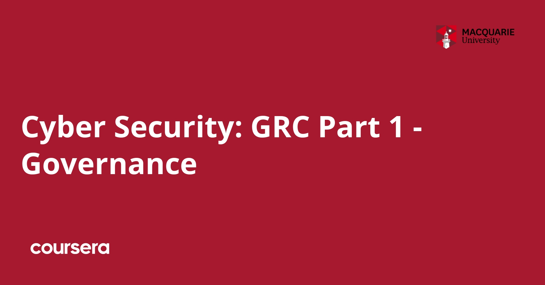 Cyber Security: GRC Part 1 - Governance | Coursera