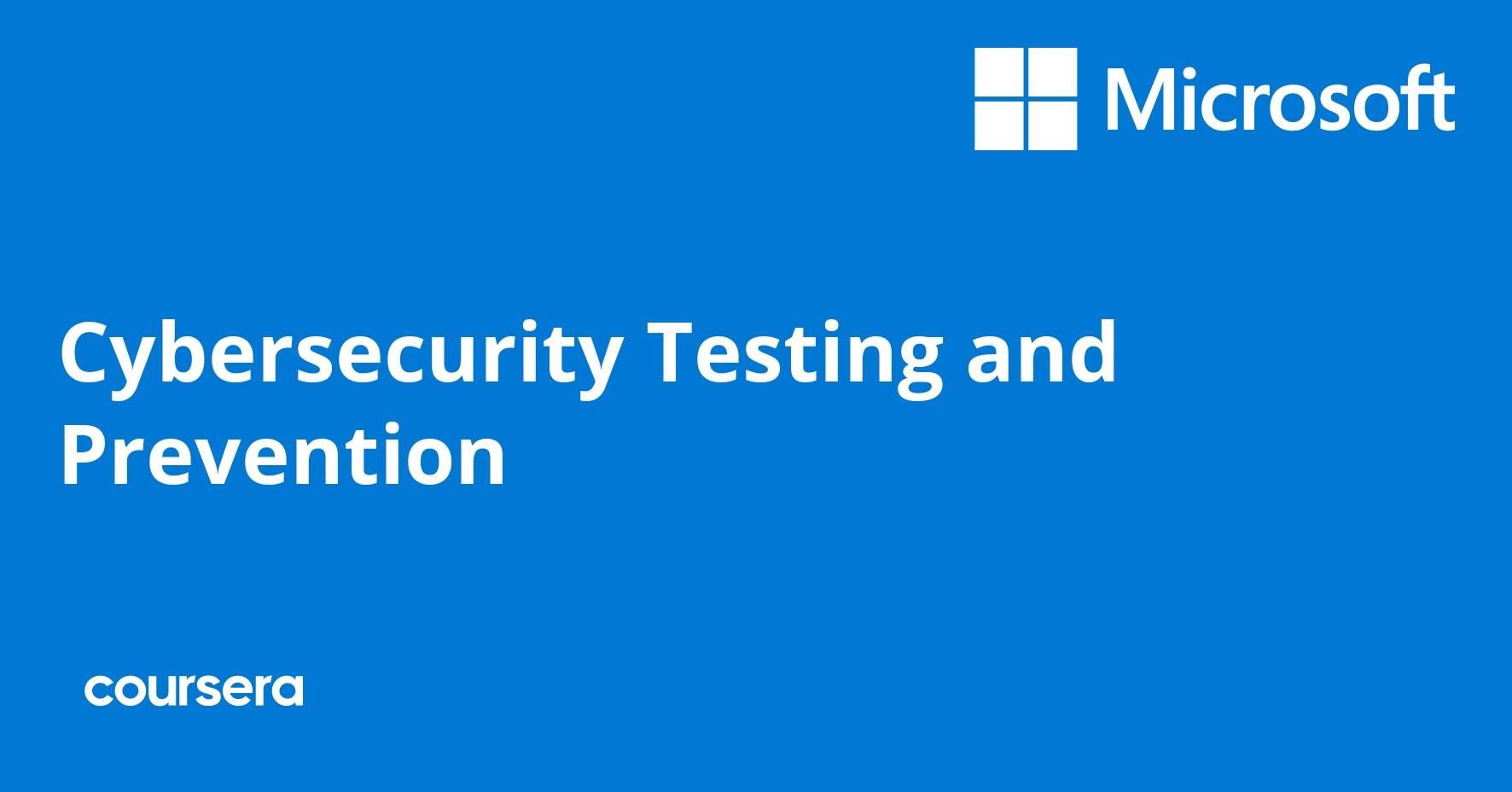 Cybersecurity Testing and Prevention | Coursera