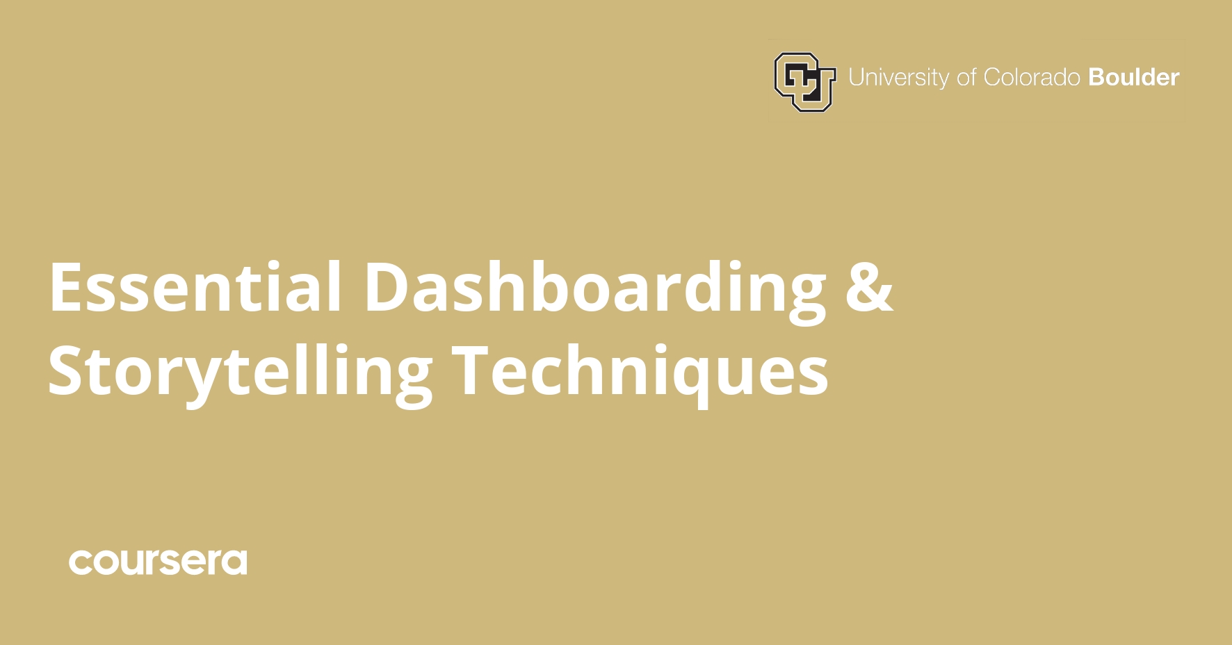 Essential Dashboarding & Storytelling Techniques | Coursera