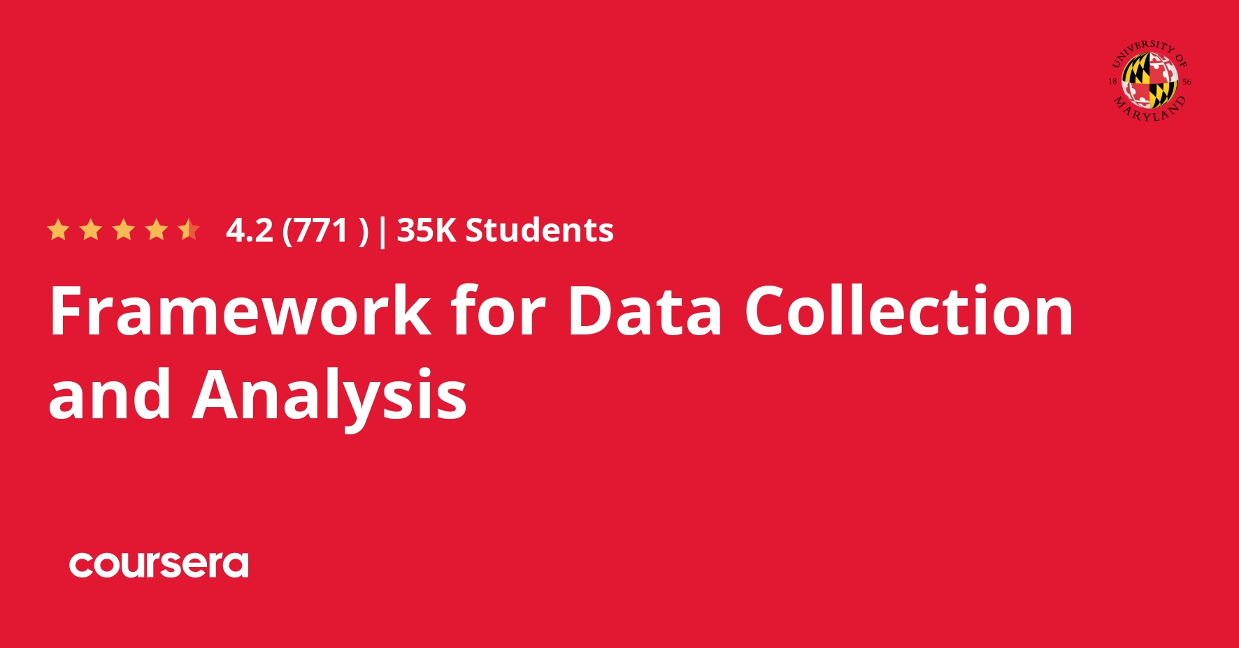 Framework for Data Collection and Analysis | Coursera
