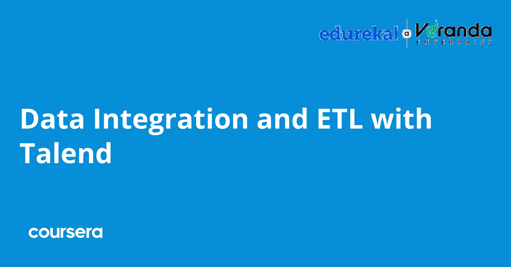 Data Integration and ETL with Talend | Coursera