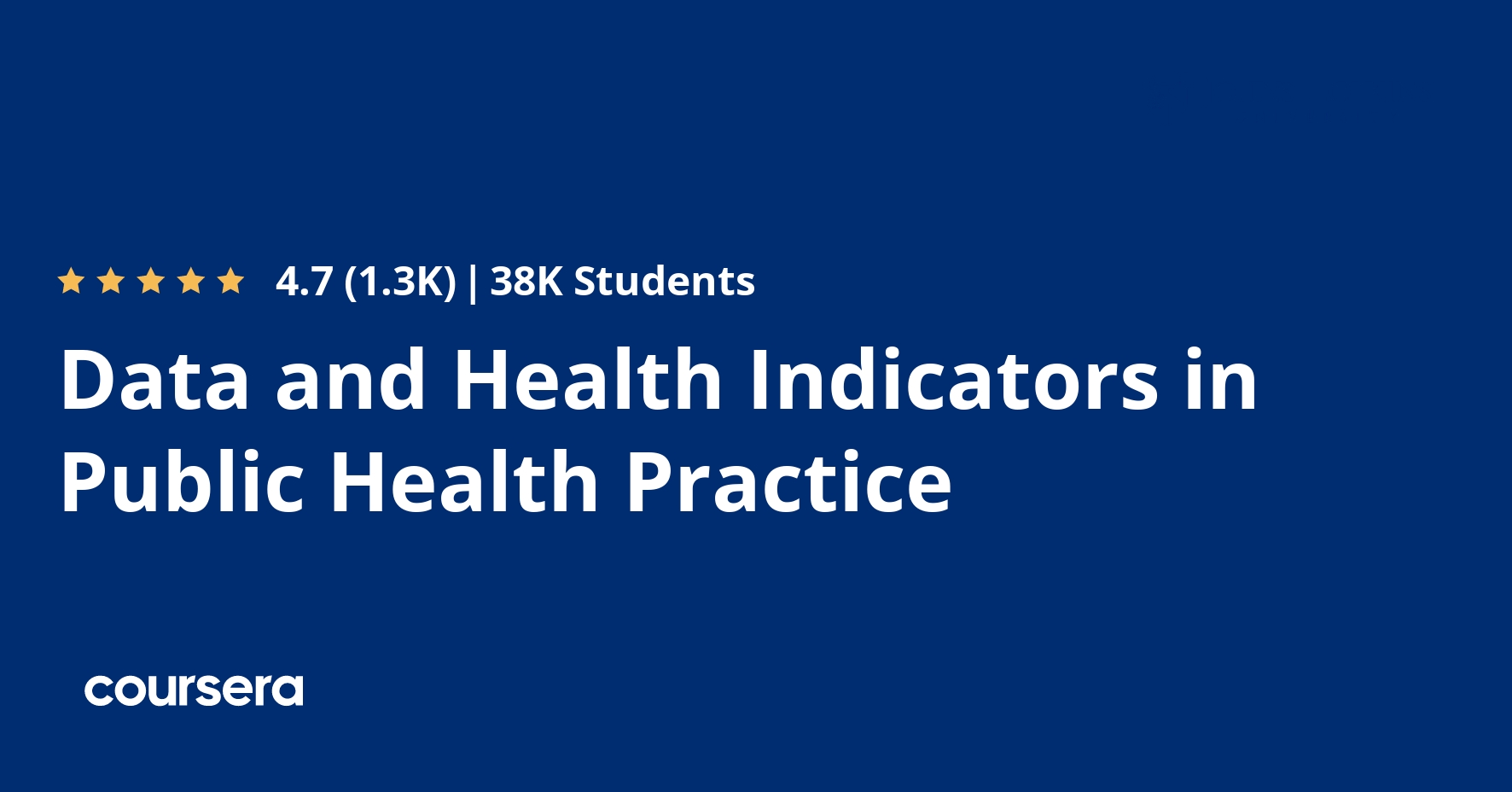 Data and Health Indicators in Public Health Practice | Coursera