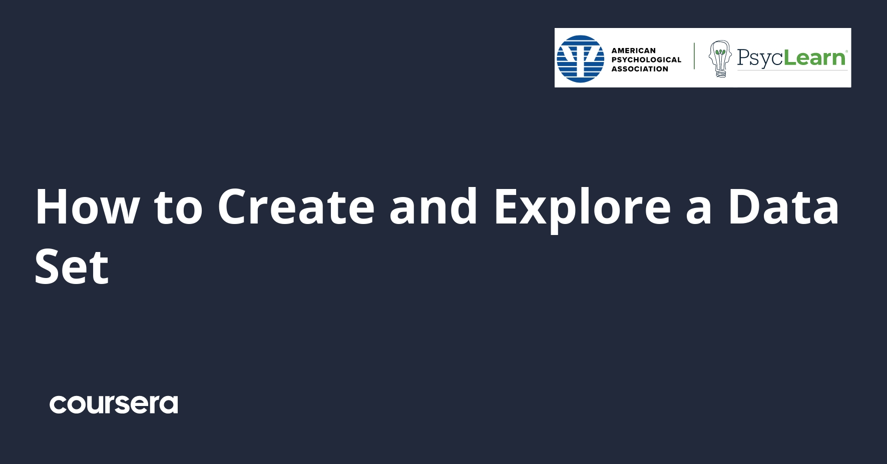 How to Create and Explore a Data Set | Coursera