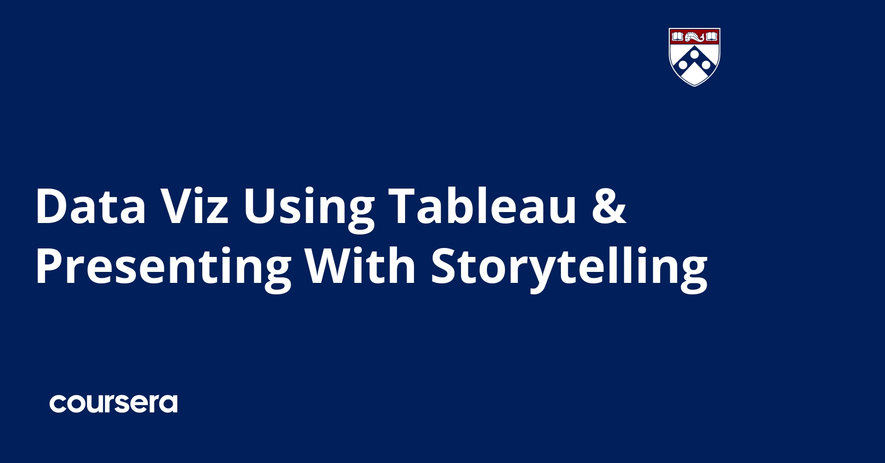 Data Viz Using Tableau And Presenting With Storytelling Coursera