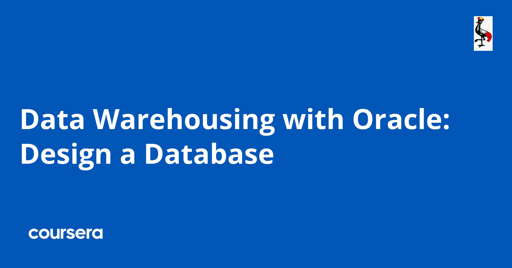 Data Warehousing with Oracle: Design a Database
