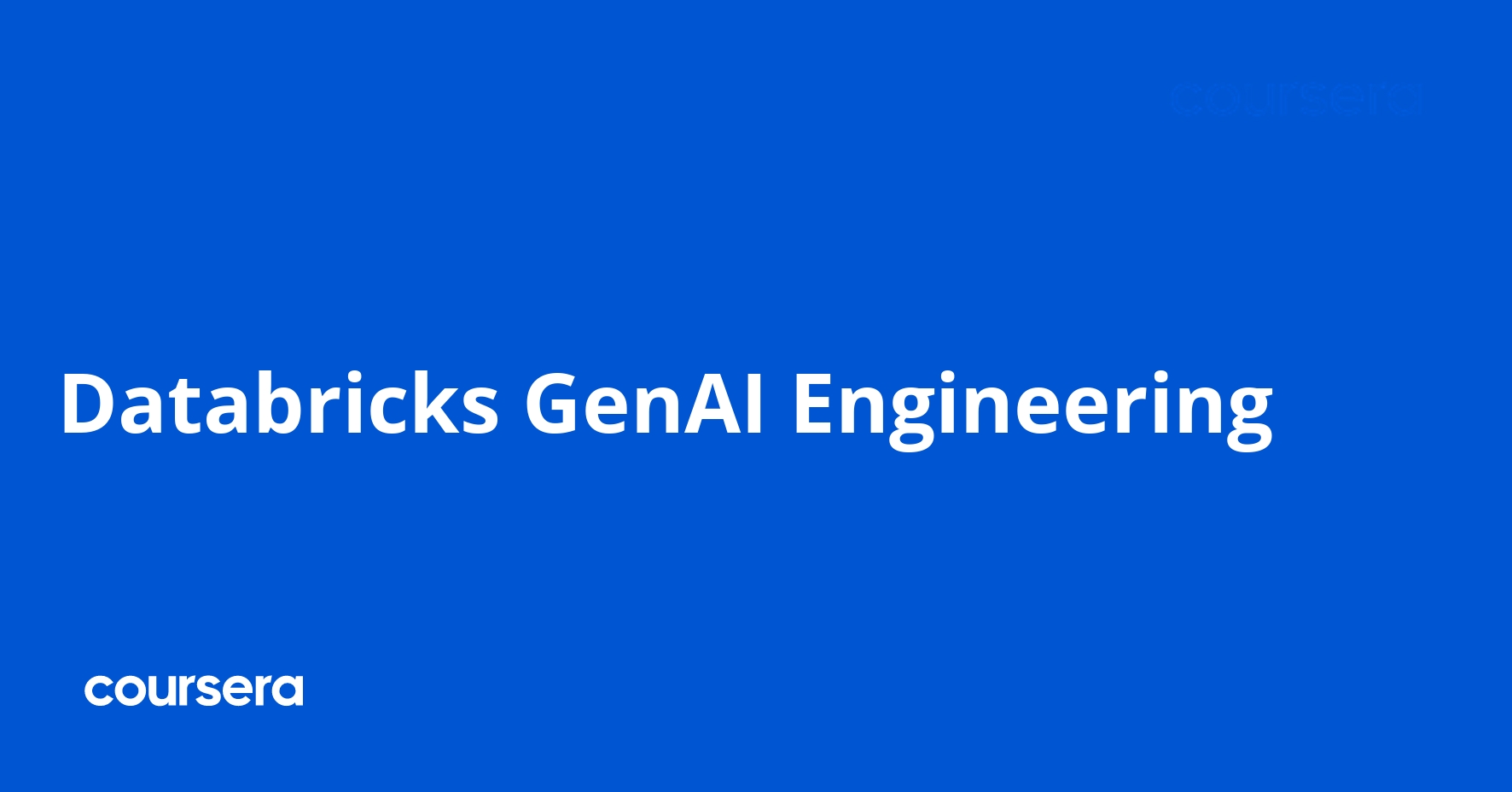 Databricks GenAI Engineering | Coursera