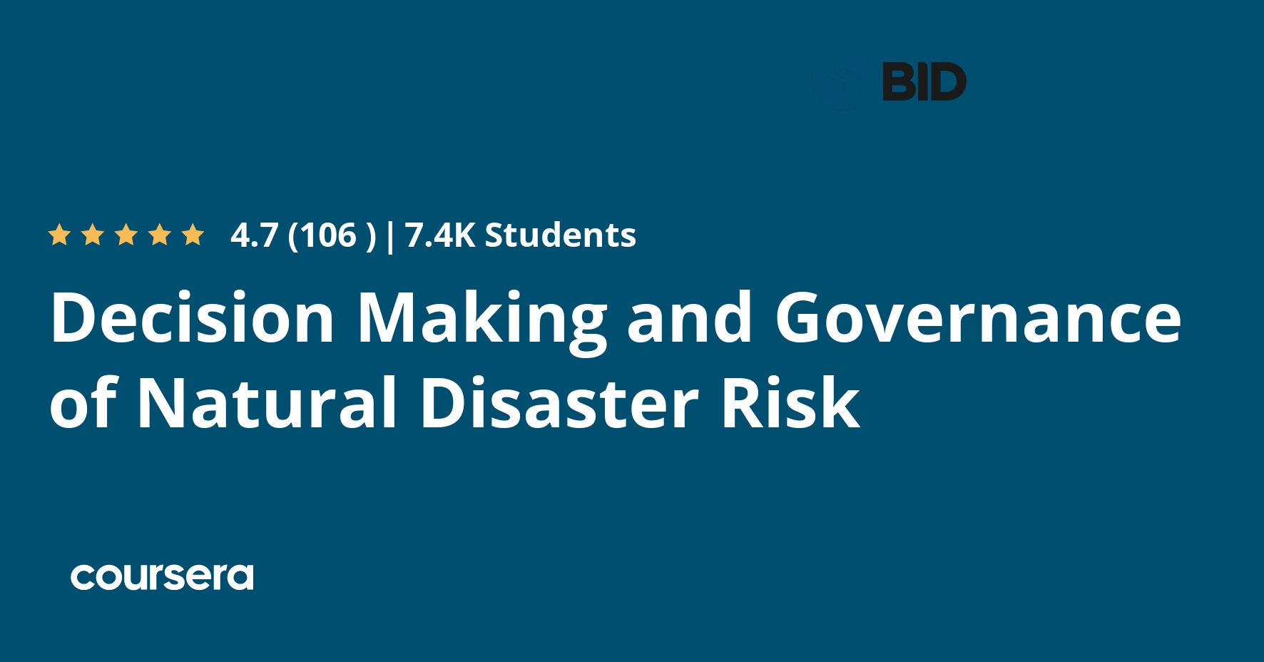 Decision Making and Governance of Natural Disaster Risk | Coursera