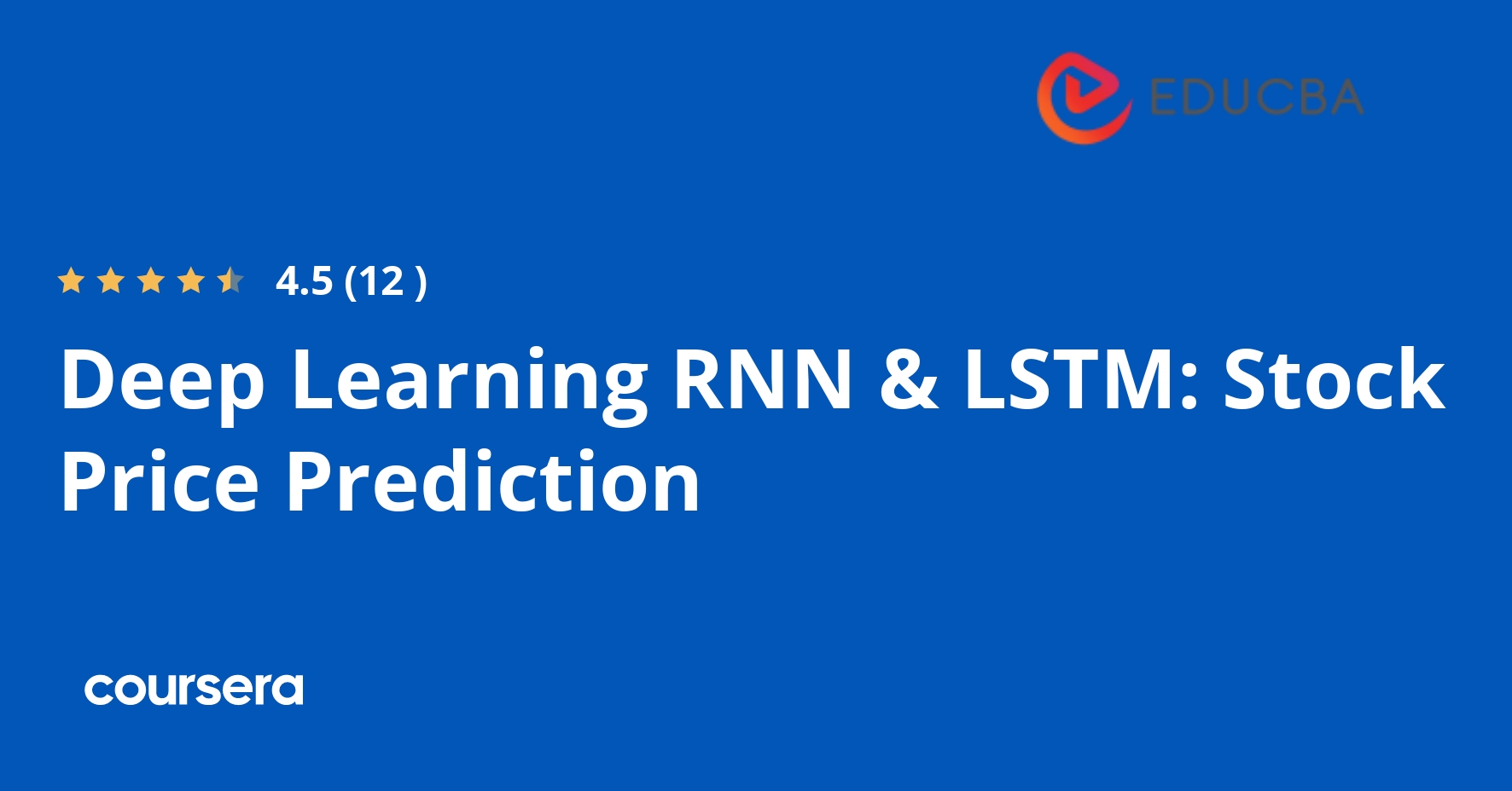 Deep Learning RNN & LSTM: Stock Price Prediction | Coursera