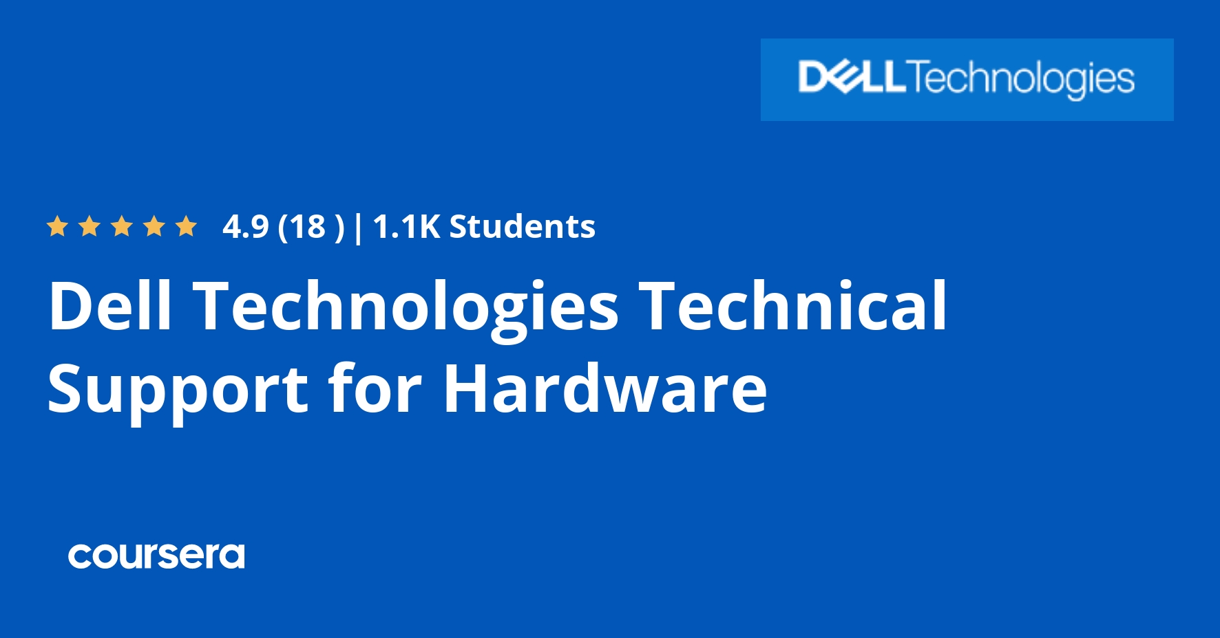 Dell Technologies Technical Support for Hardware | Coursera
