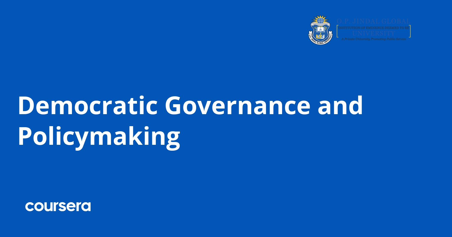 Democratic Governance and Policymaking | Coursera