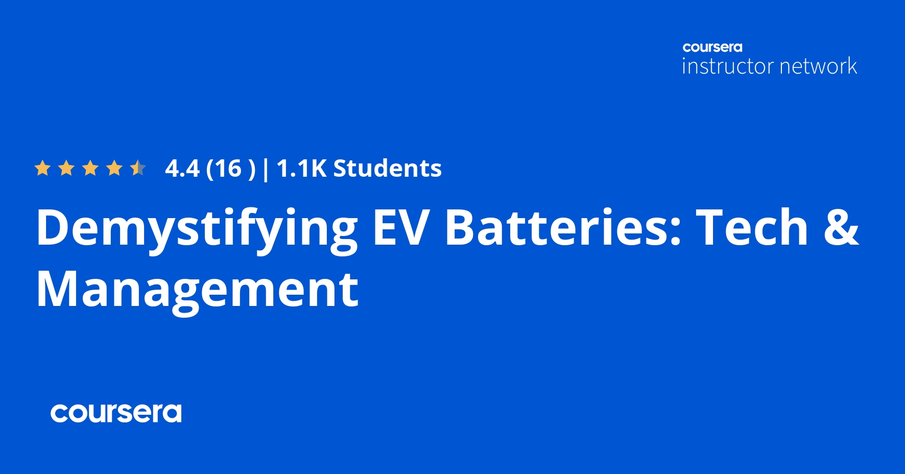 Demystifying EV Batteries: Tech & Management | Coursera