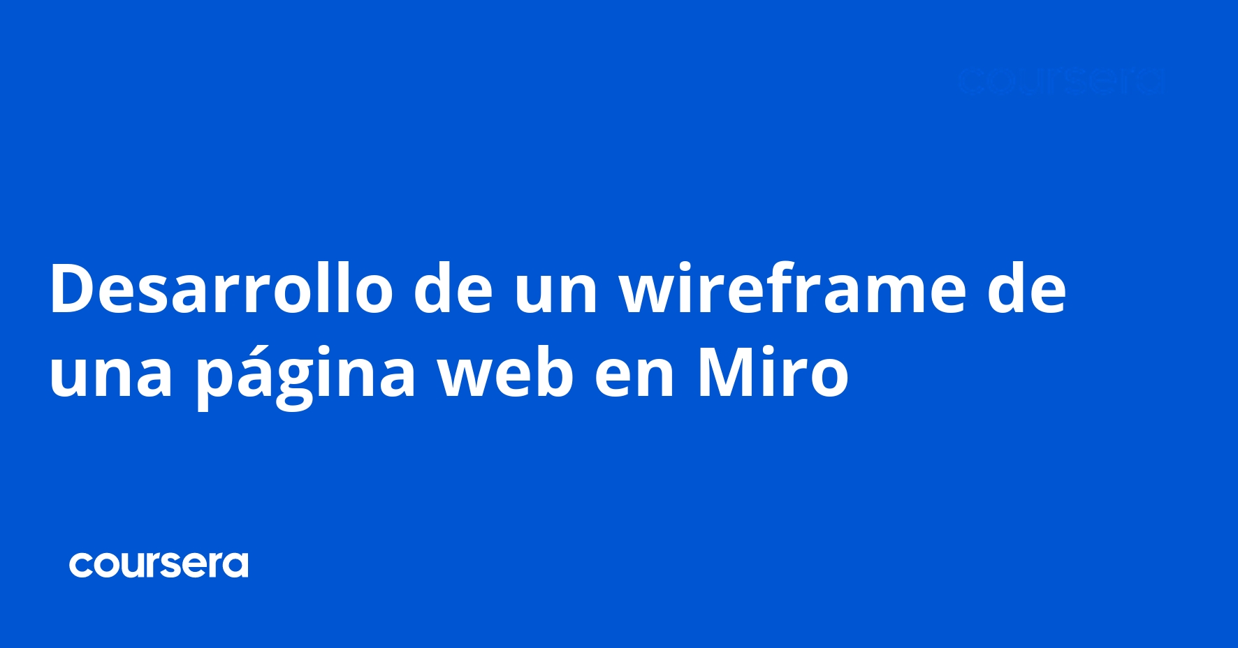 Desarrollo de un wireframe de una página web en Miro
