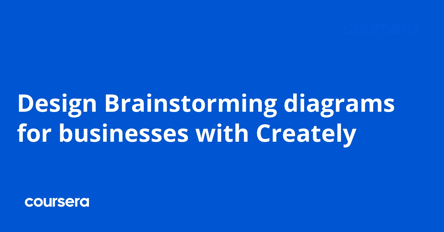 Design Brainstorming diagrams for businesses with Creately