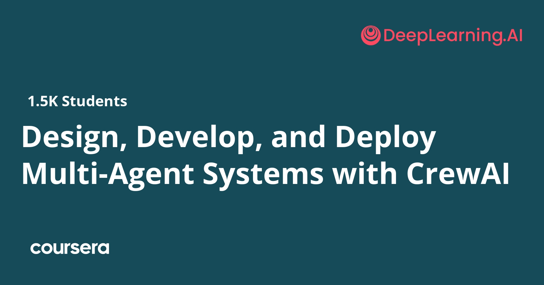 Design, Develop, and Deploy Multi-Agent Systems with CrewAI | Coursera