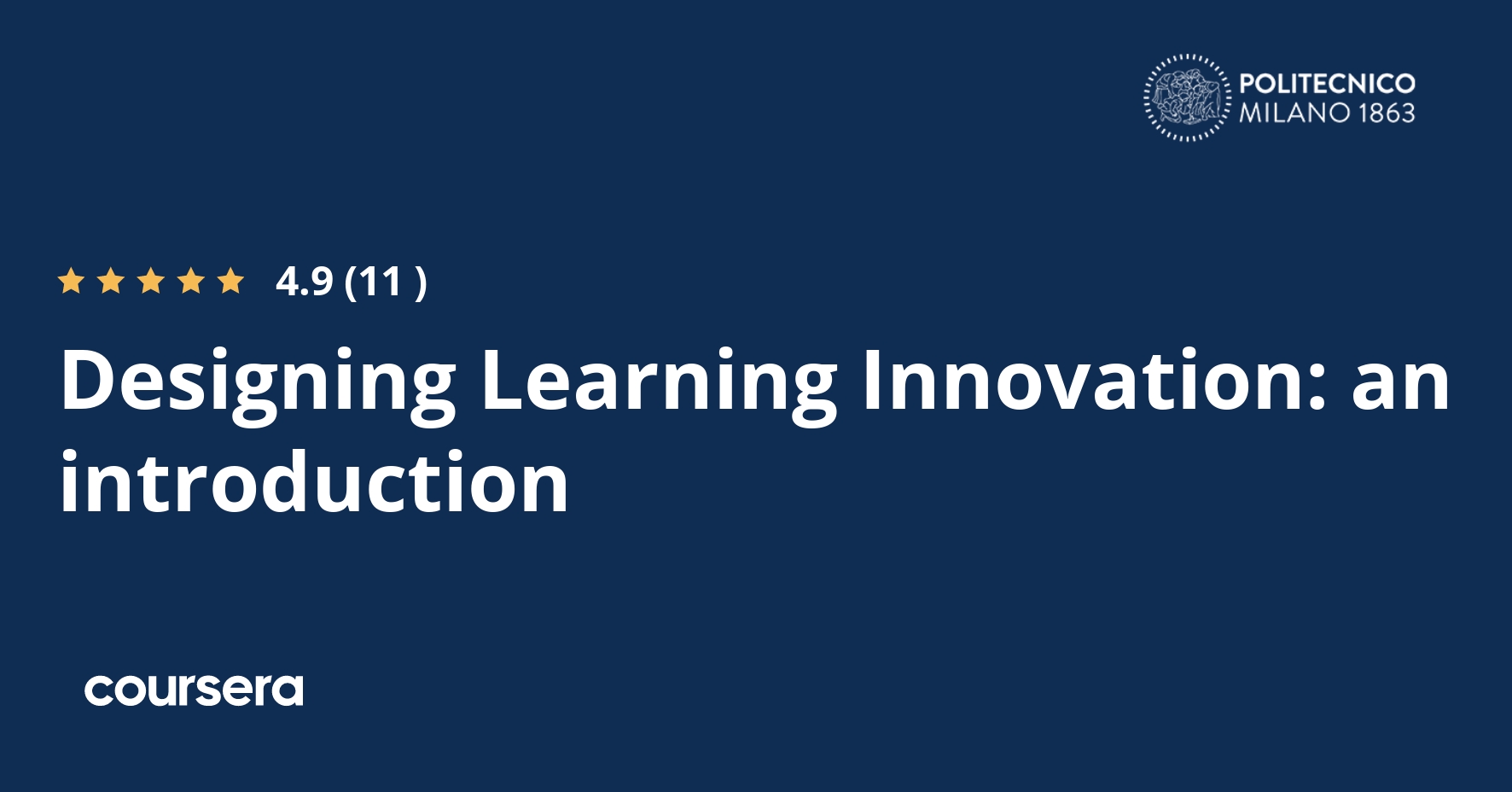 Designing Learning Innovation: an introduction | Coursera