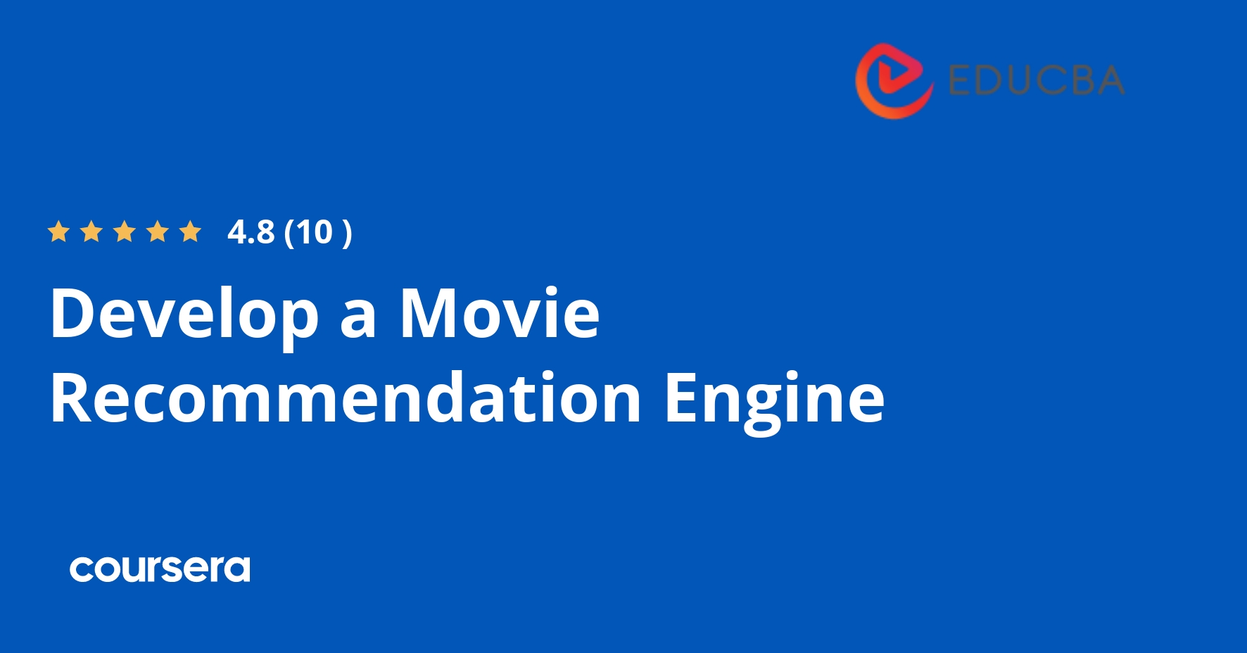 Develop a Movie Recommendation Engine | Coursera