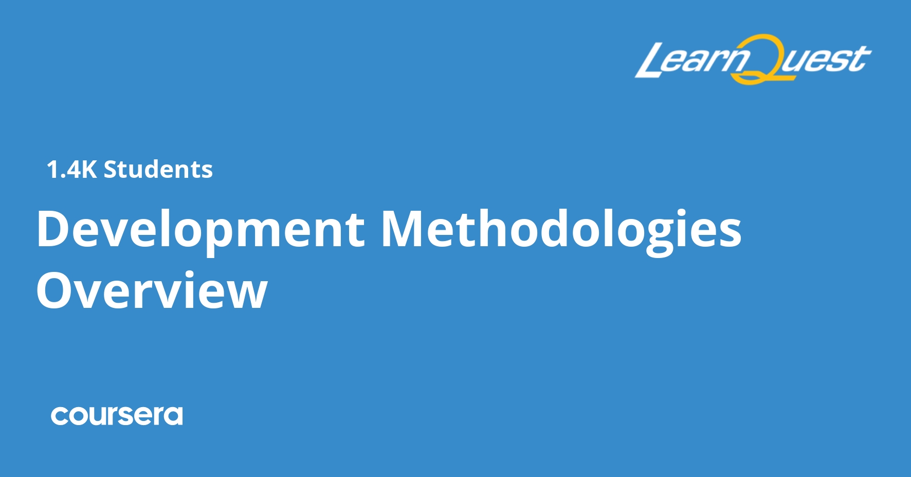 Development Methodologies Overview | Coursera Development Methodologies Overview | Coursera