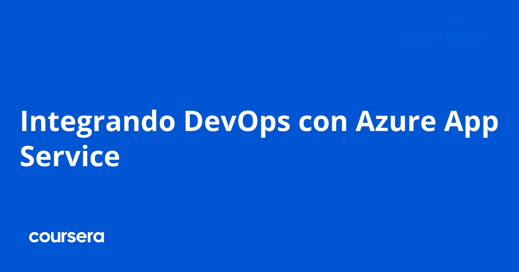 Integrando DevOps con Azure App Service