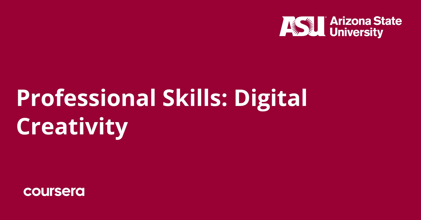 Professional Skills: Digital Creativity | Coursera